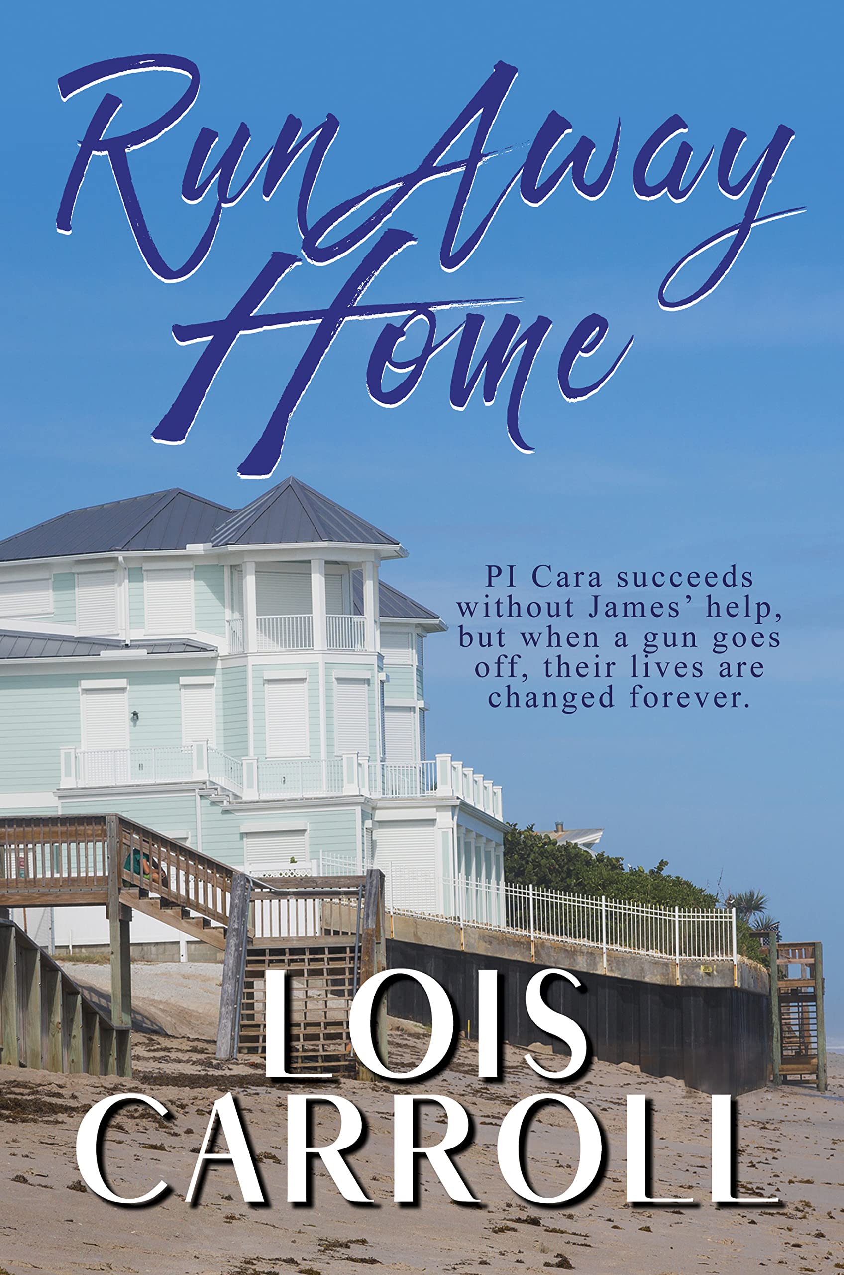 Run Away Home by Lois Carroll | Goodreads