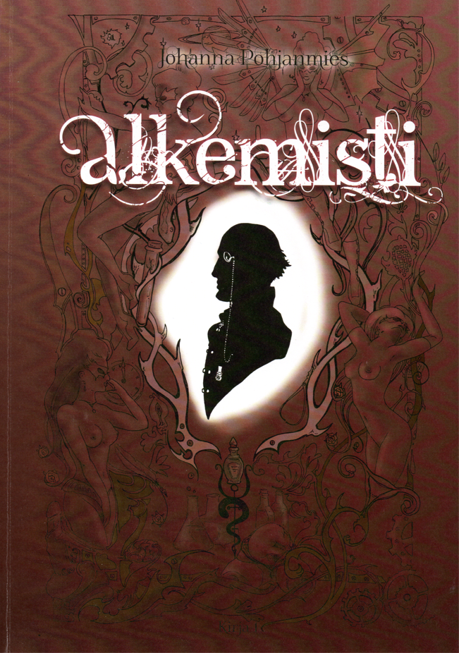 Alkemisti by Johanna Pohjanmies | Goodreads