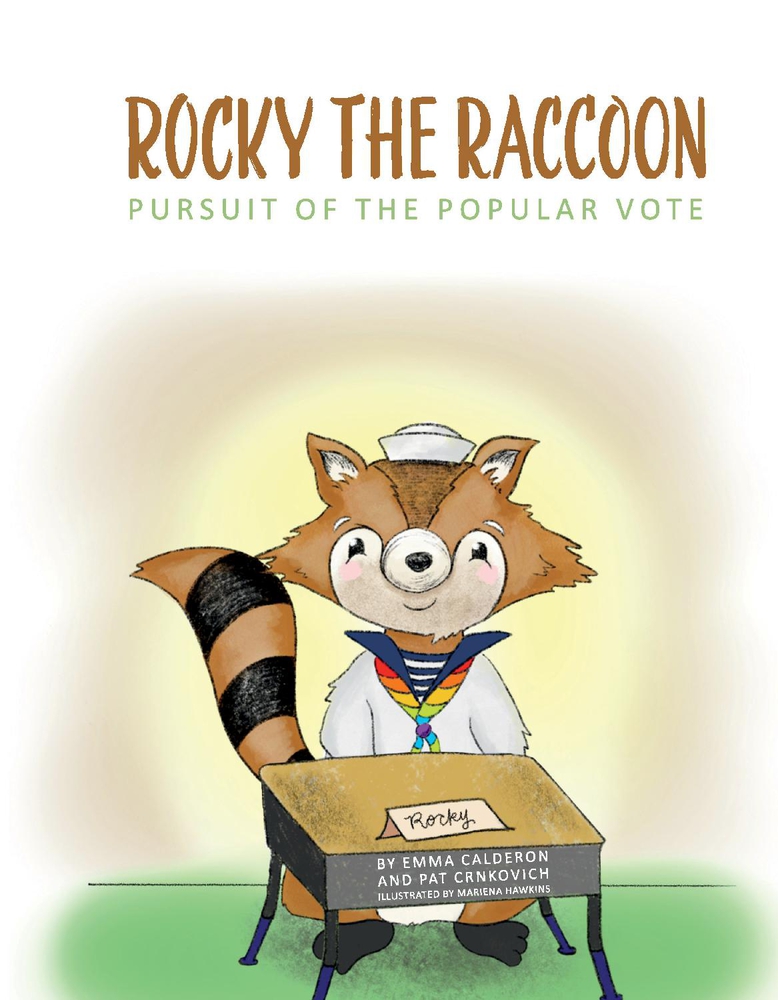 Rocky the Raccoon: Pursuit of the Popular Vote (1) by Emma Calderón ...