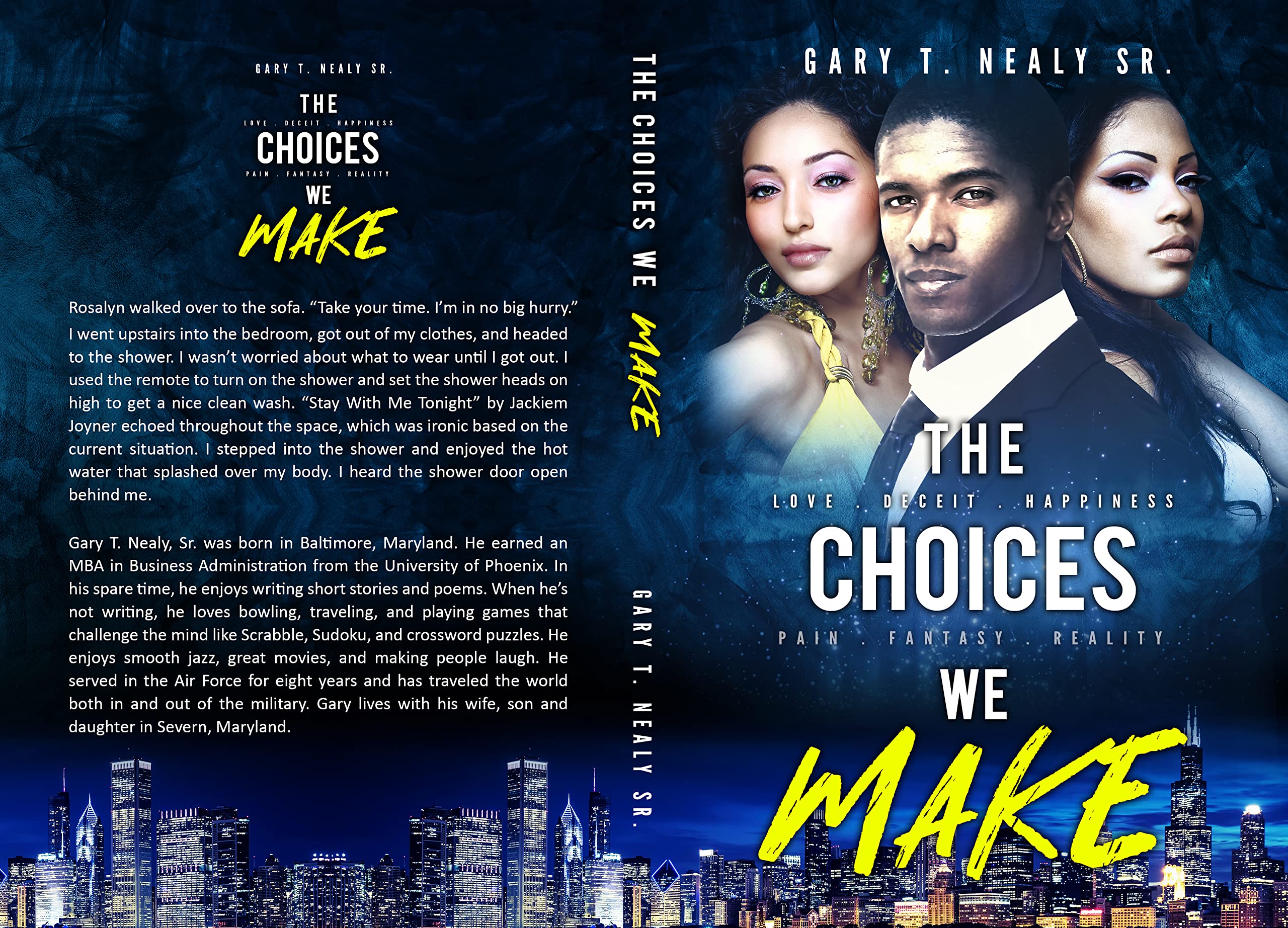 The Choices We Make by Gary Nealy | Goodreads