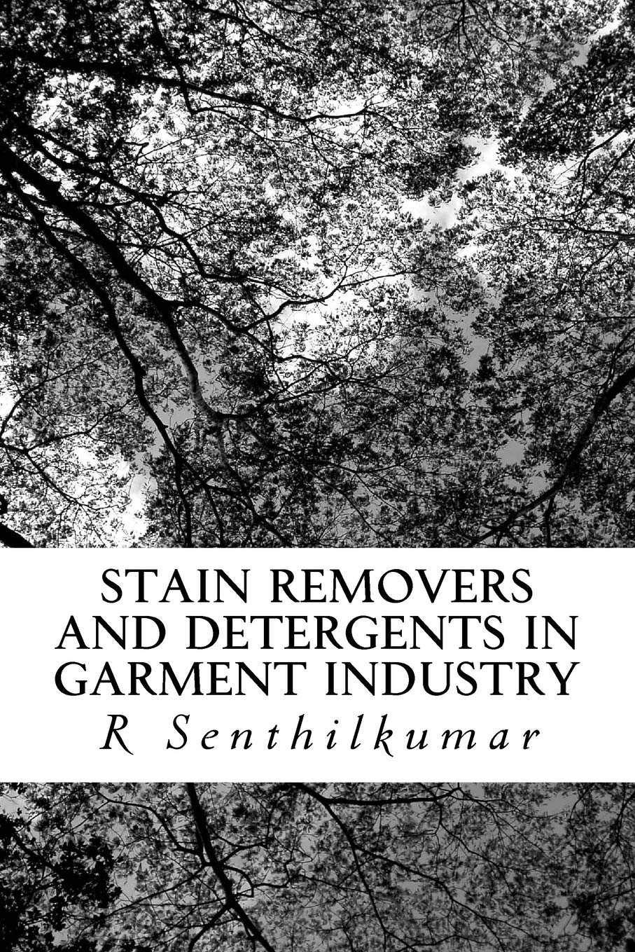 stain-removers-and-detergents-in-garment-industry-by-r-senthilkumar