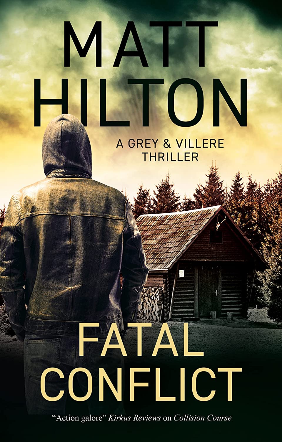 Fatal Conflict (A Grey and Villere Thriller, 9) by Matt Hilton | Goodreads