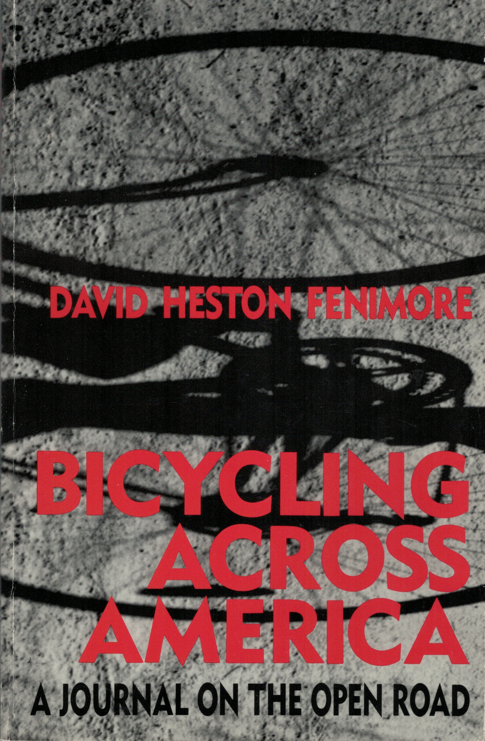 Bicycling Across America a Journal on the Open Road by David Fenimore ...
