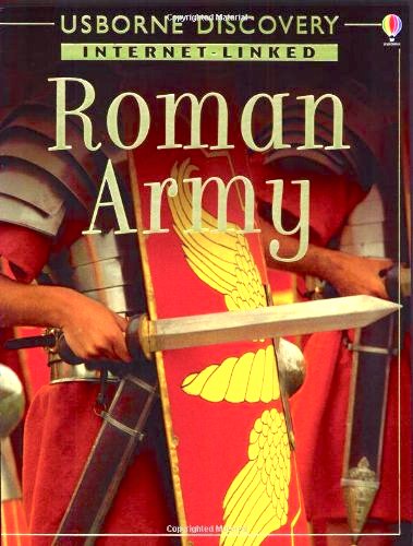 Roman Army (Usborne Discovery) by Ruth Brocklehurst | Goodreads