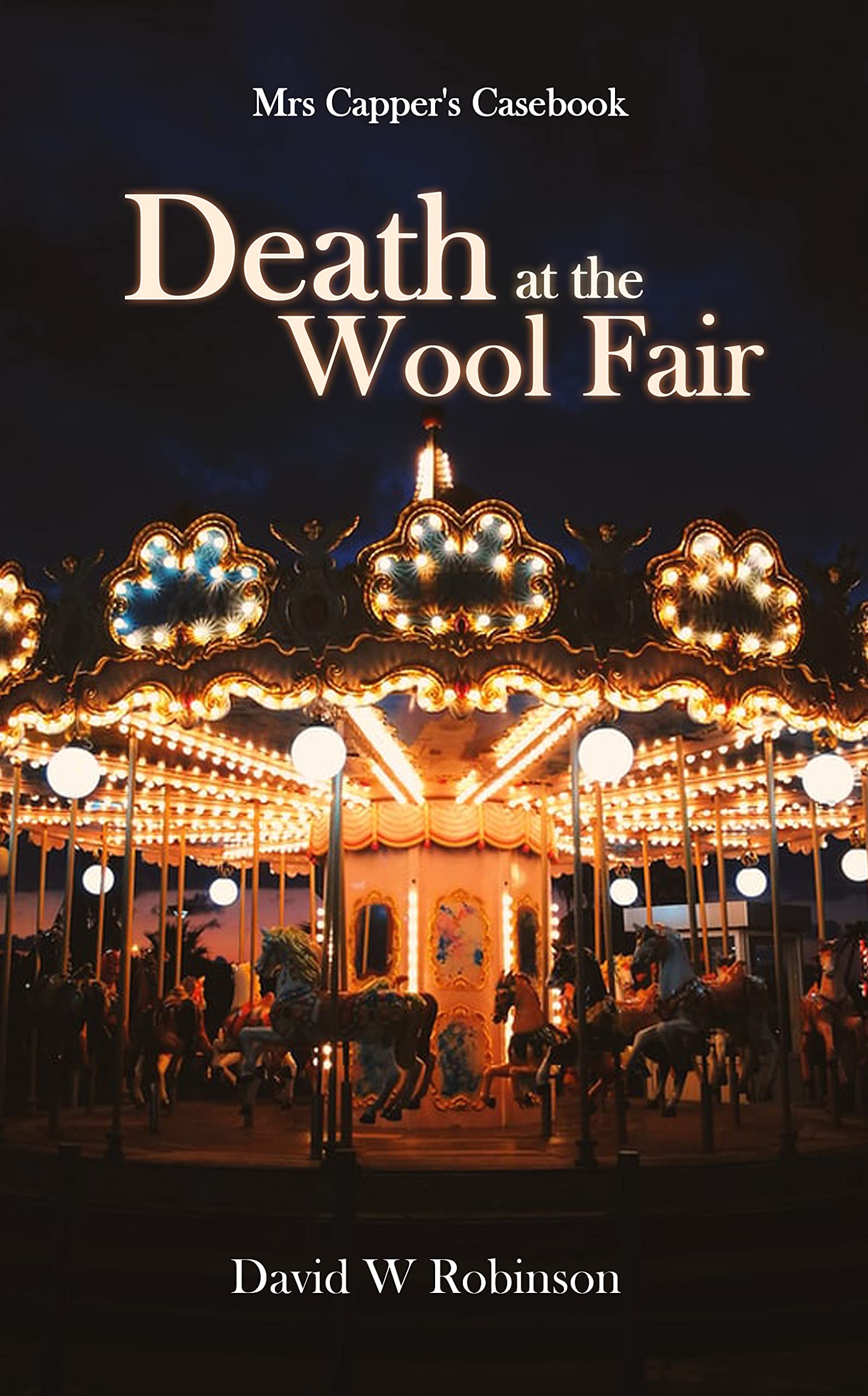 Death at the Wool Fair by David W. Robinson | Goodreads