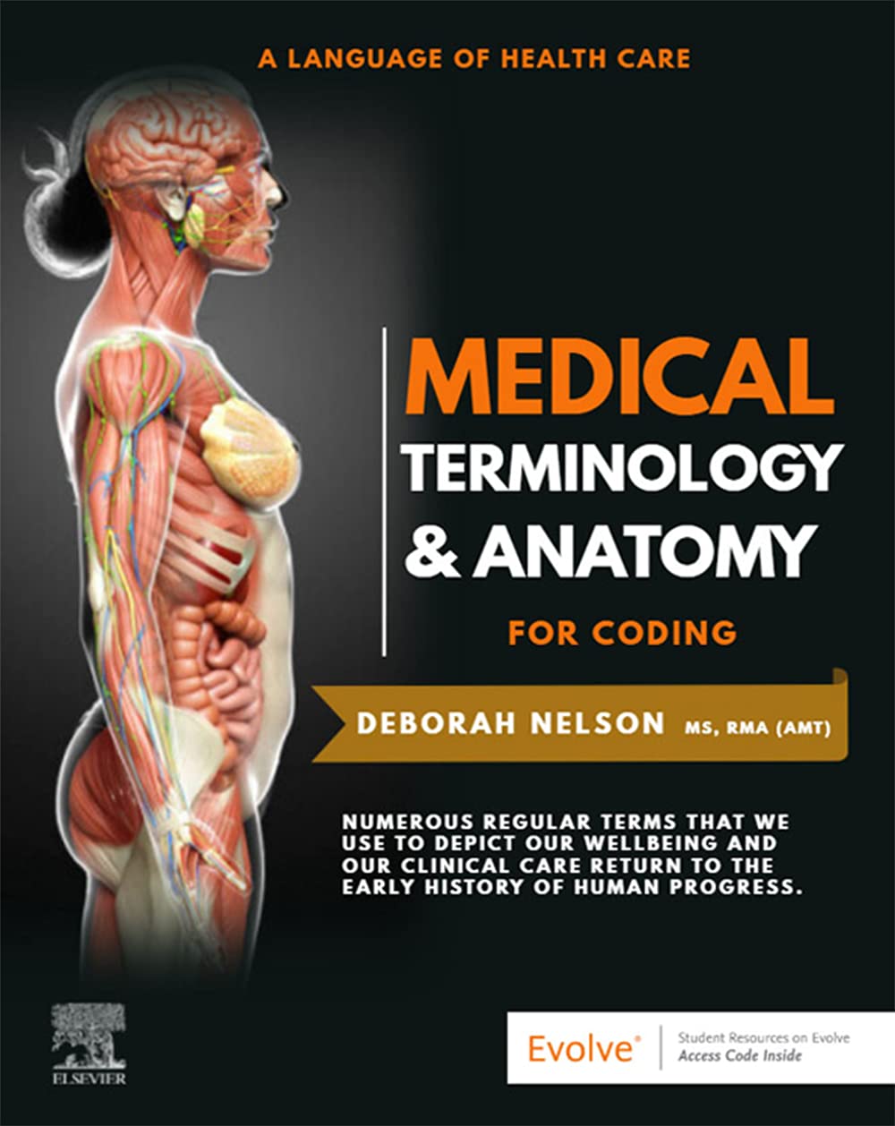 Medical Terminology Anatomy For Coding A Language Of Health Care By