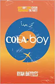 Cola Boy by Ryan Battles | Goodreads
