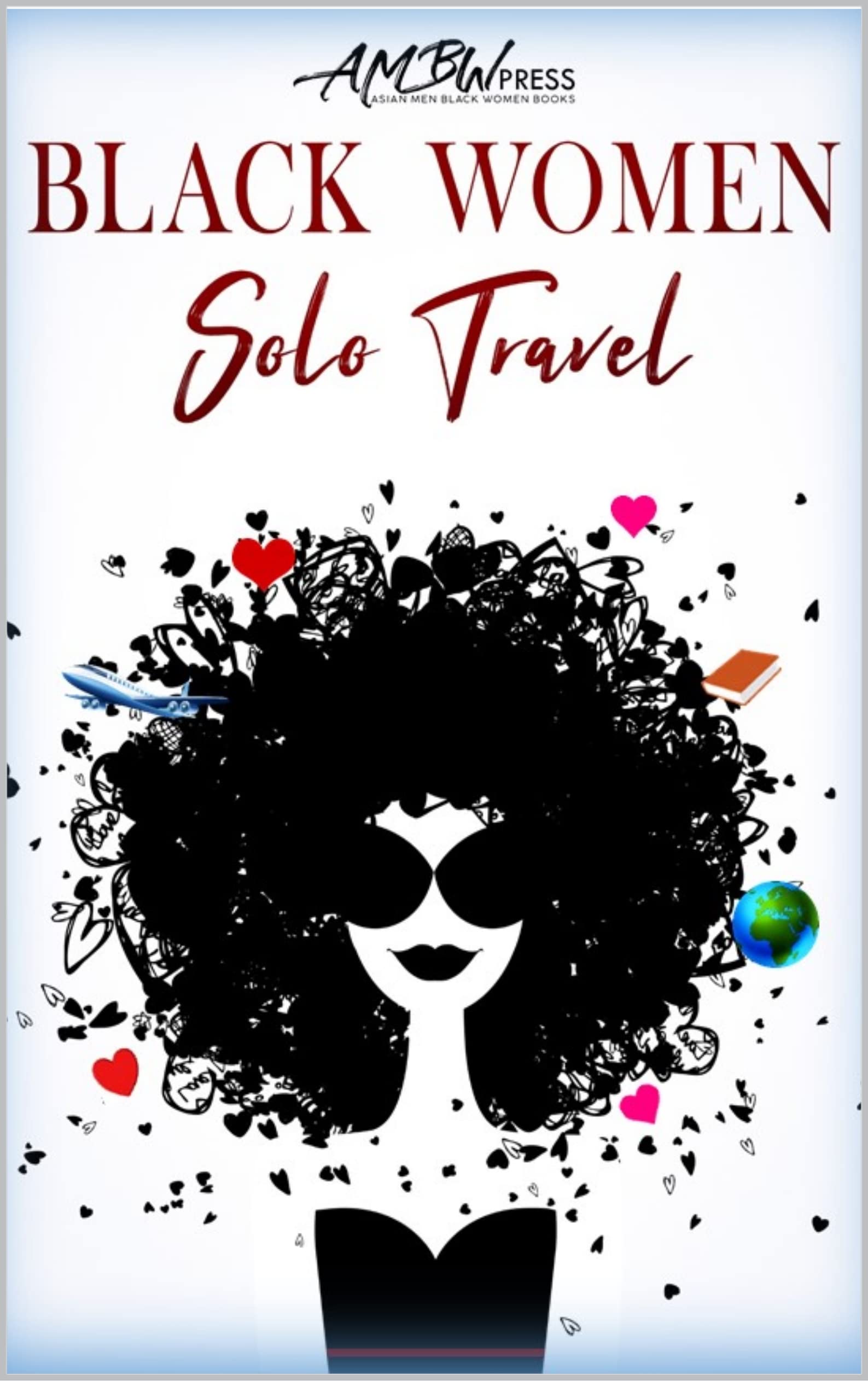 Black Women Solo Travel: 4 Multicultural Vacation to Love Stories ...