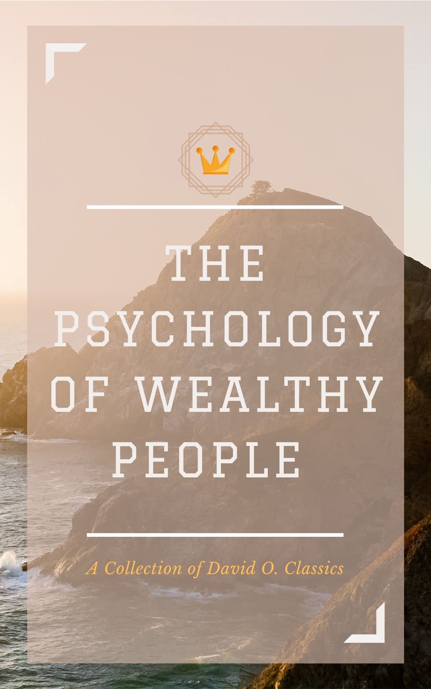 The Psychology of Wealthy People (Rich Culture Book 4) by David O ...