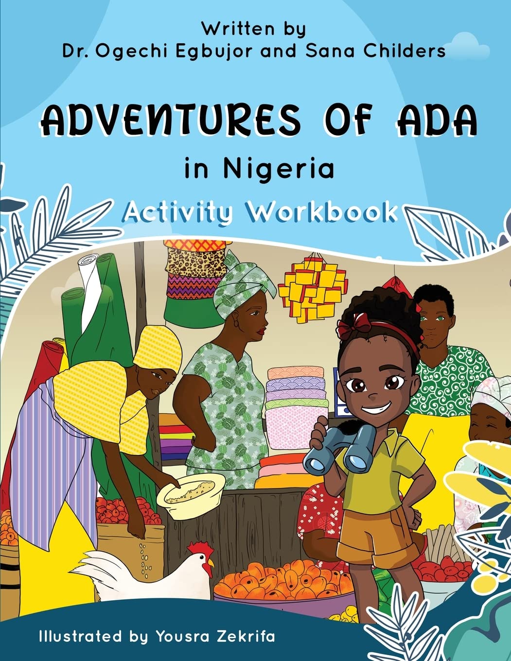Adventures of Ada: Children's Activity Book by Dr. Ogechi A Egbujor ...