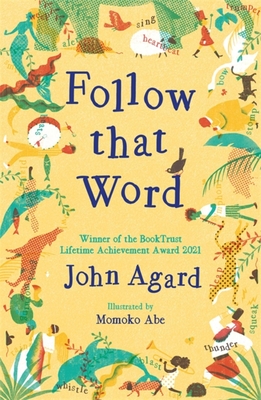 Follow that Word by John Agard | Goodreads