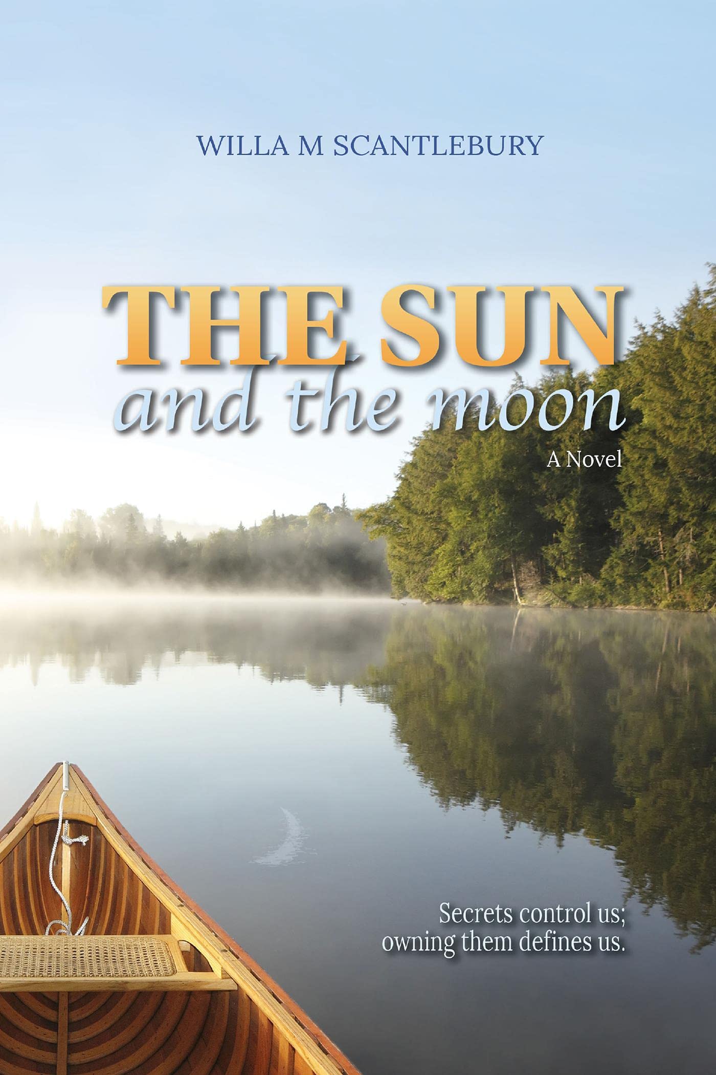 The Sun and The Moon by Willa M. Scantlebury | Goodreads