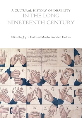 A Cultural History of Disability in the Long Nineteenth Century by ...