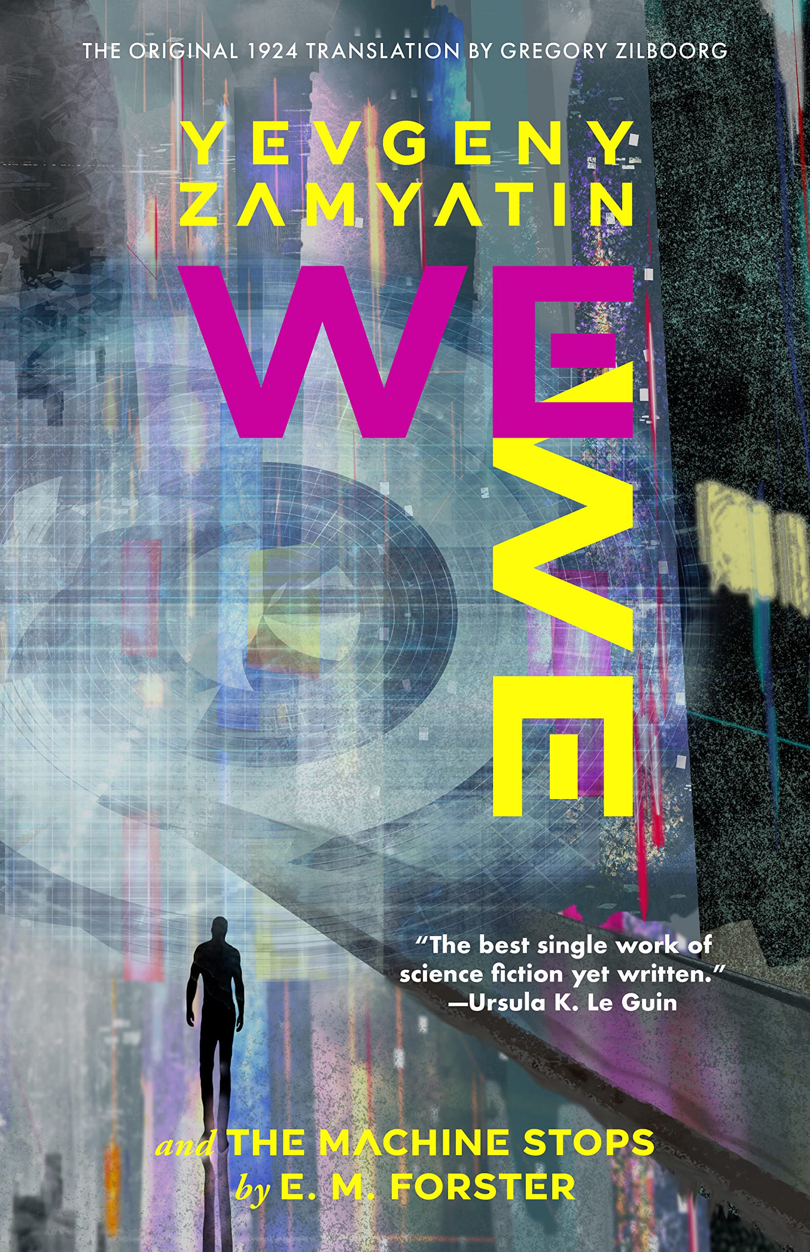 We (Warbler Classics Annotated Edition) by Yevgeny Zamyatin | Goodreads