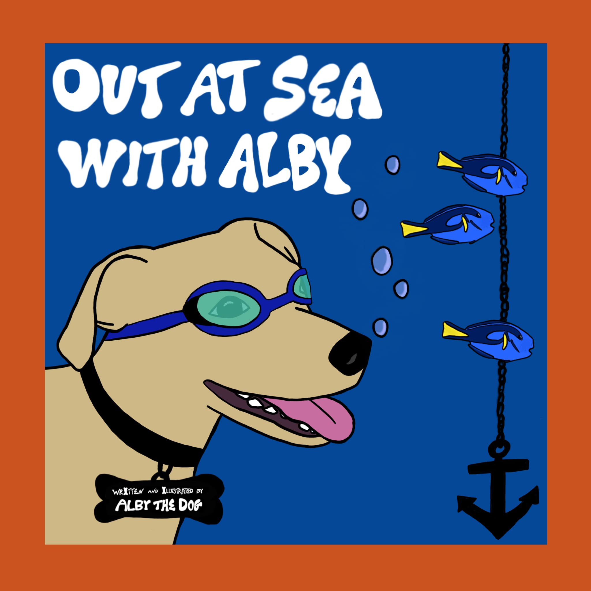 Out at Sea with Alby (The ALBY THE DOG Collection) by Alby The Dog ...