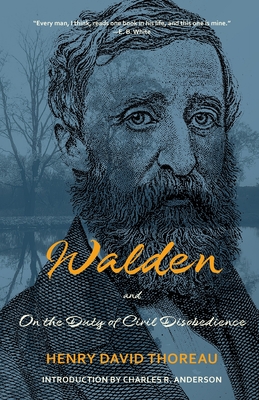 Walden and On the Duty of Civil Disobedience by Henry David Thoreau ...