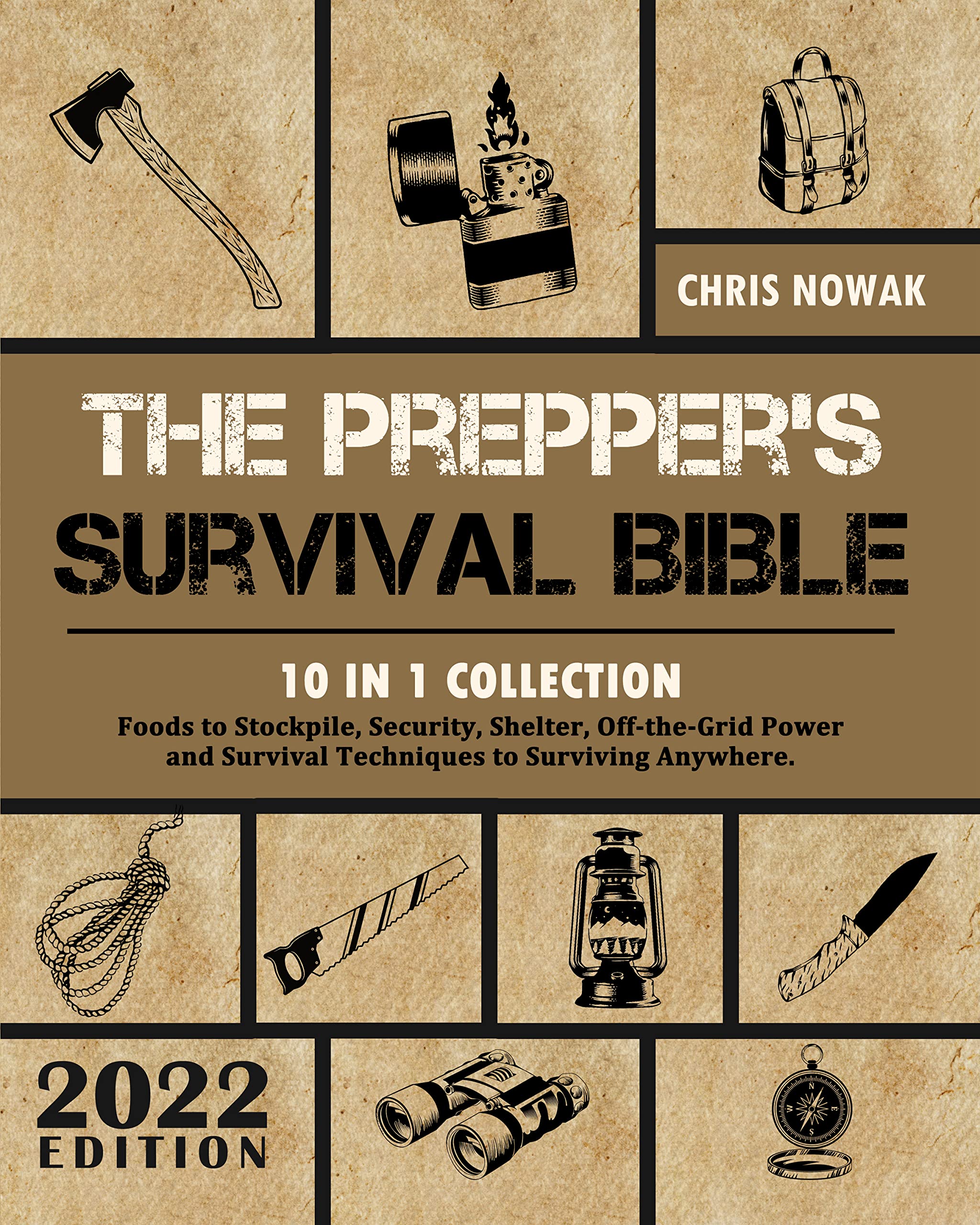 THE PREPPER’S SURVIVAL BIBLE: 25 BOOKS IN 1: The Long-Term Survival ...