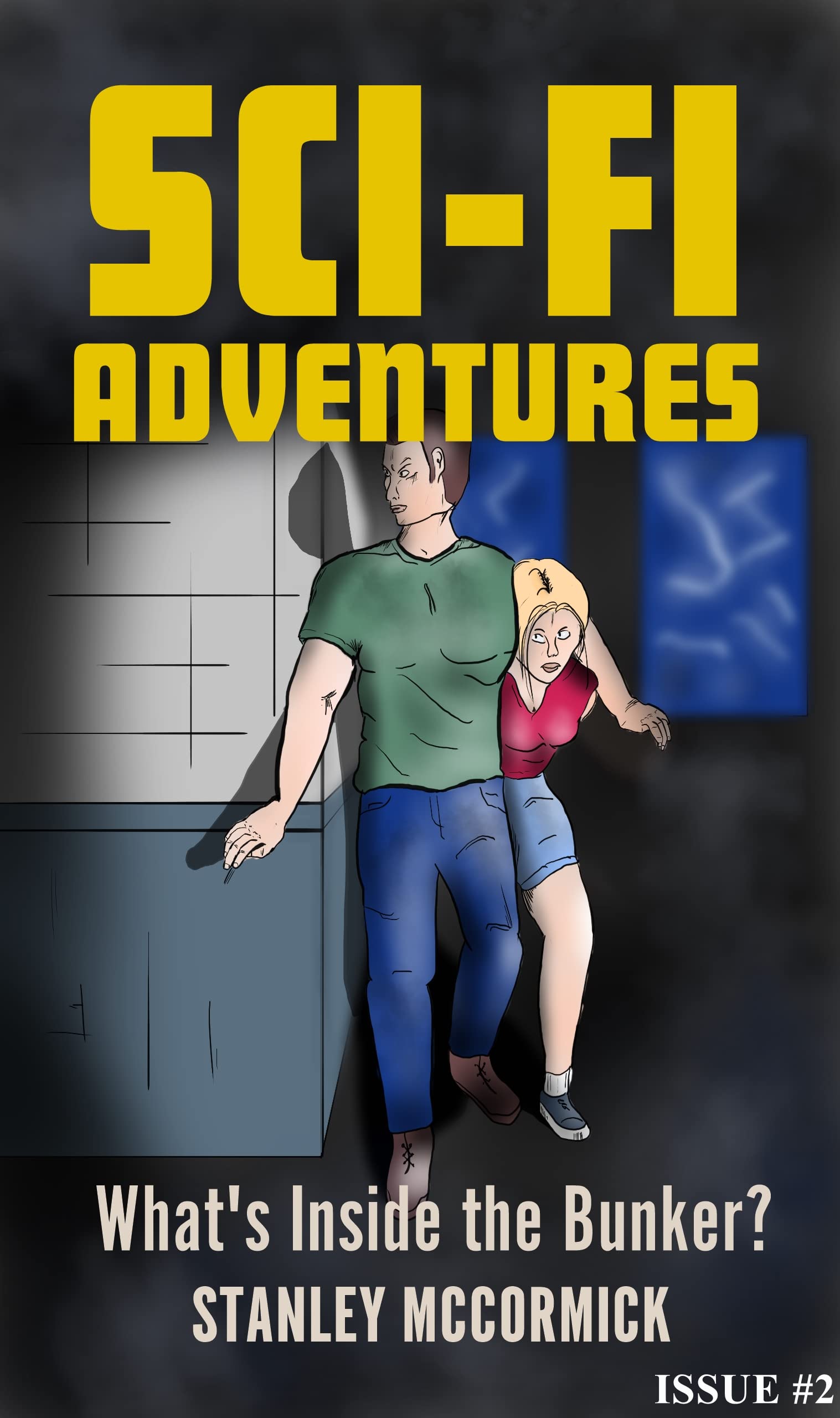 What's Inside the Bunker? (Sci-Fi Adventures) by Stanley McCormick | Goodreads