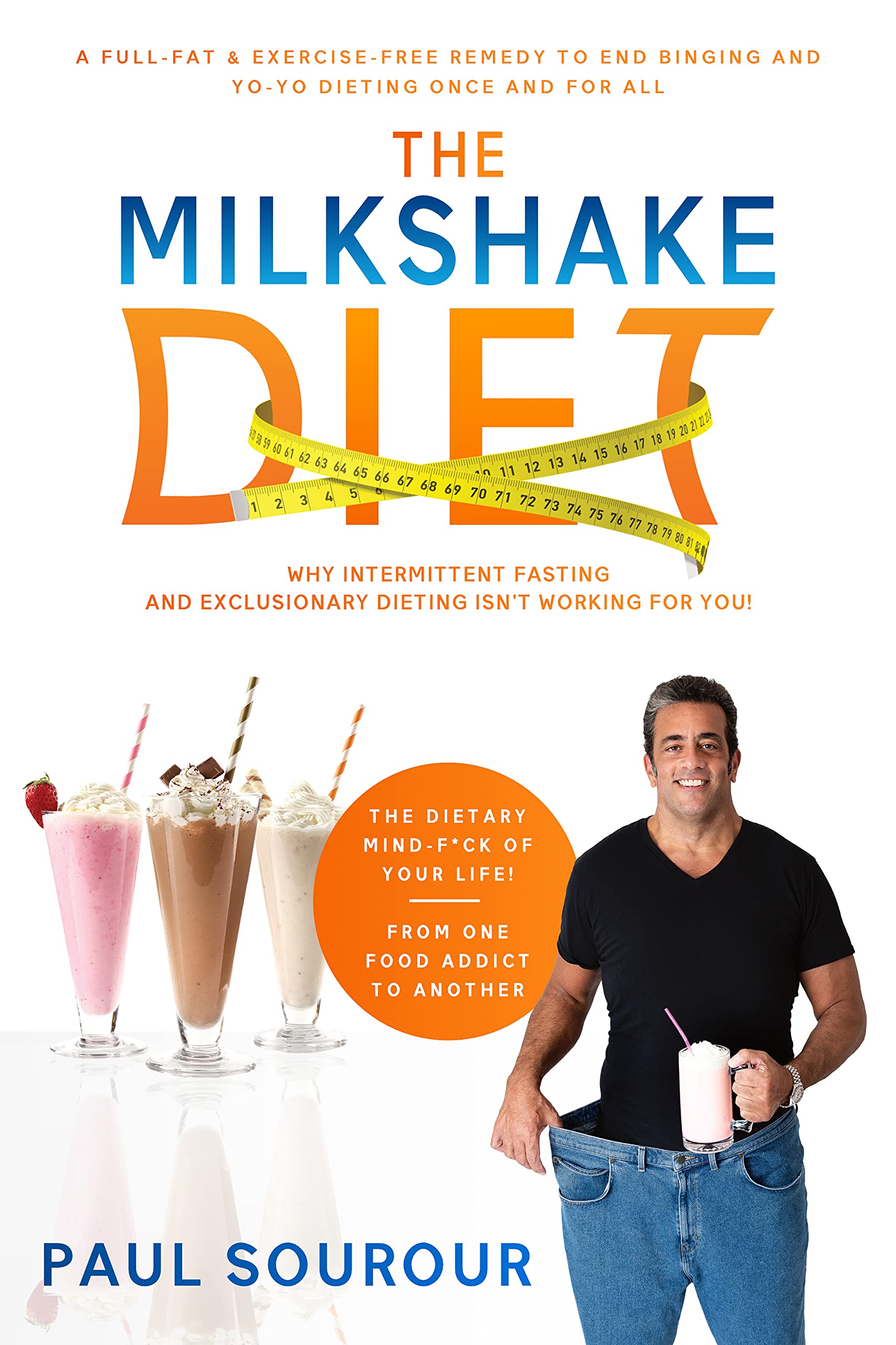The Milkshake Diet : Science-Backed Secrets to Steady Weight Loss for ...