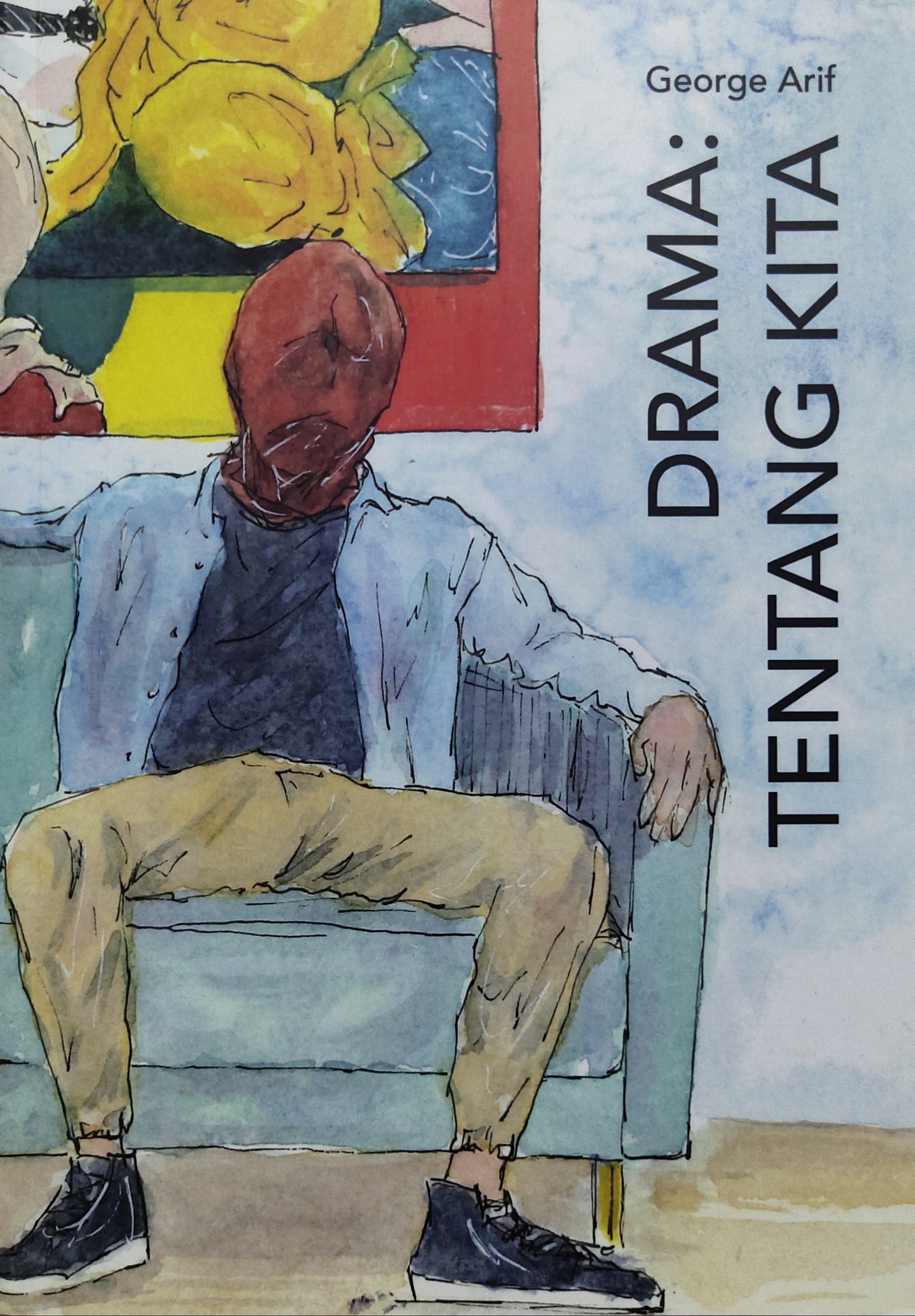 Drama: Tentang Kita by George Arif | Goodreads