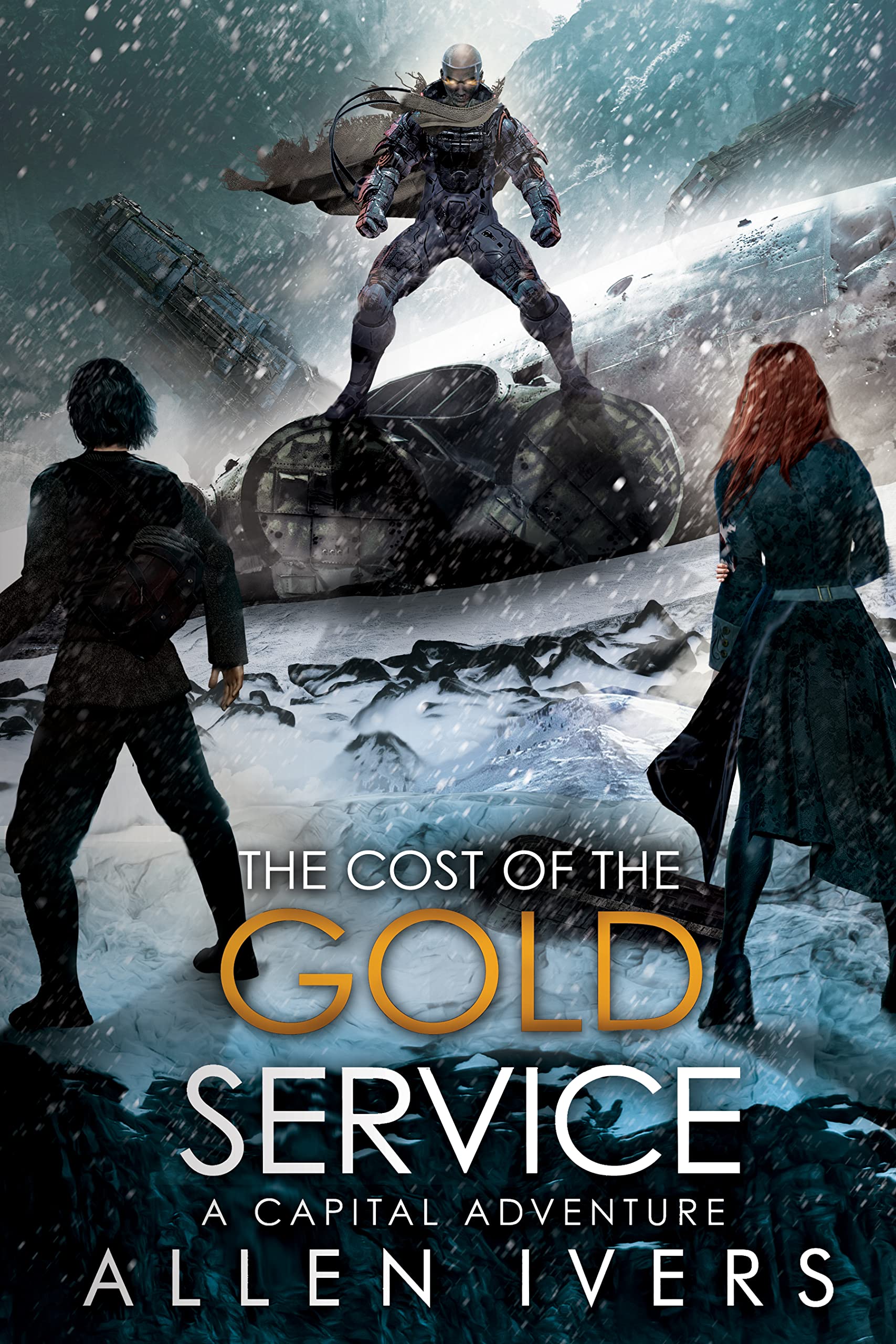 Cost of The Gold Service: A Sci-fi Action Adventure by Allen Ivers ...