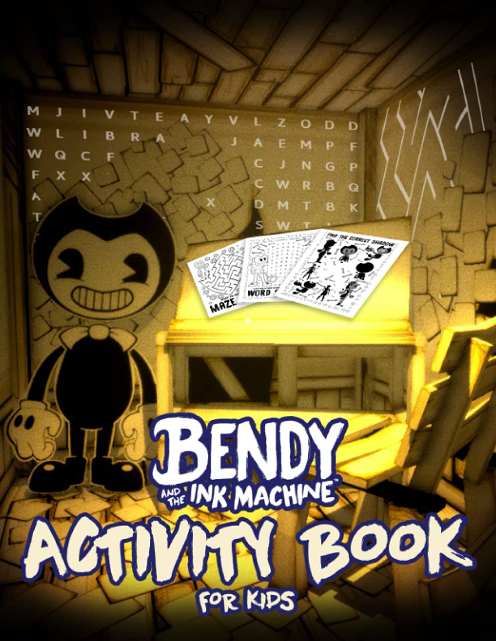 Bendy and The Ink Machine Activity Book For Kids: An Interesting Book ...