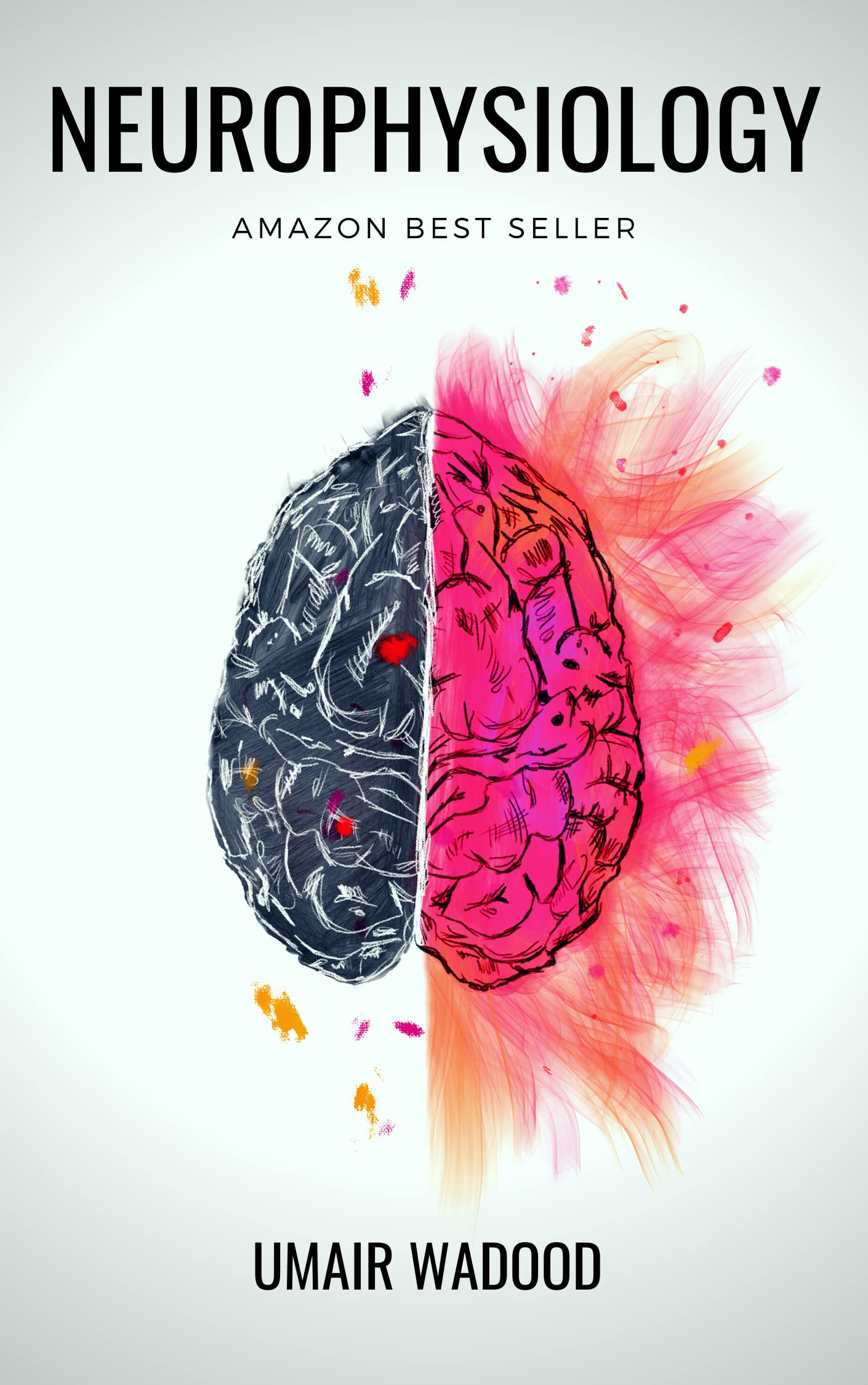 Basic and Clinical Neurophysiology by umair wadood | Goodreads