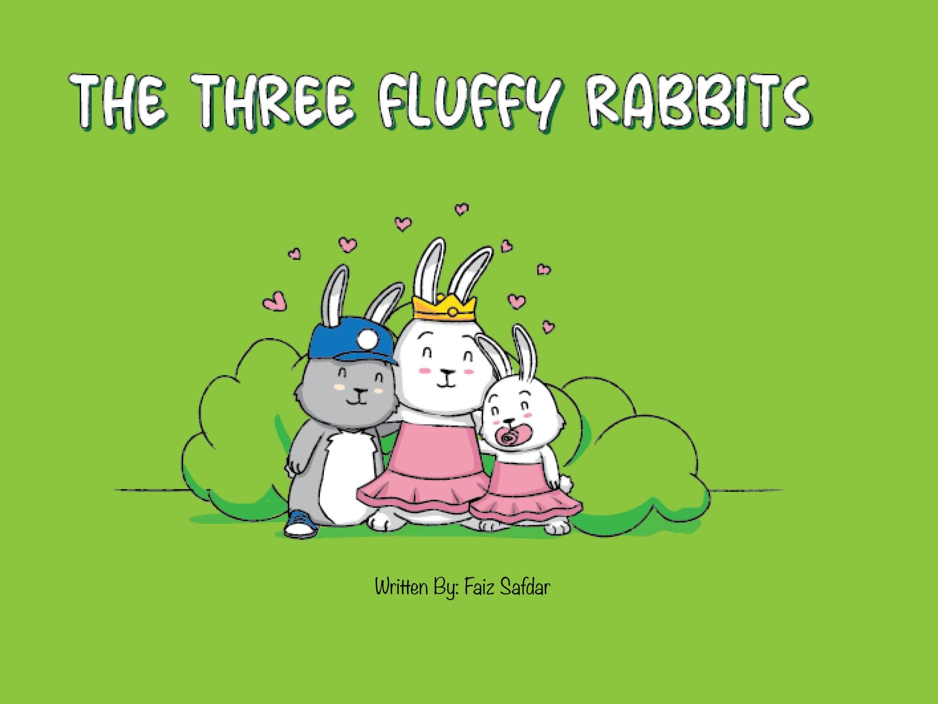 The Three Fluffy Rabbits by Faiz Safdar | Goodreads