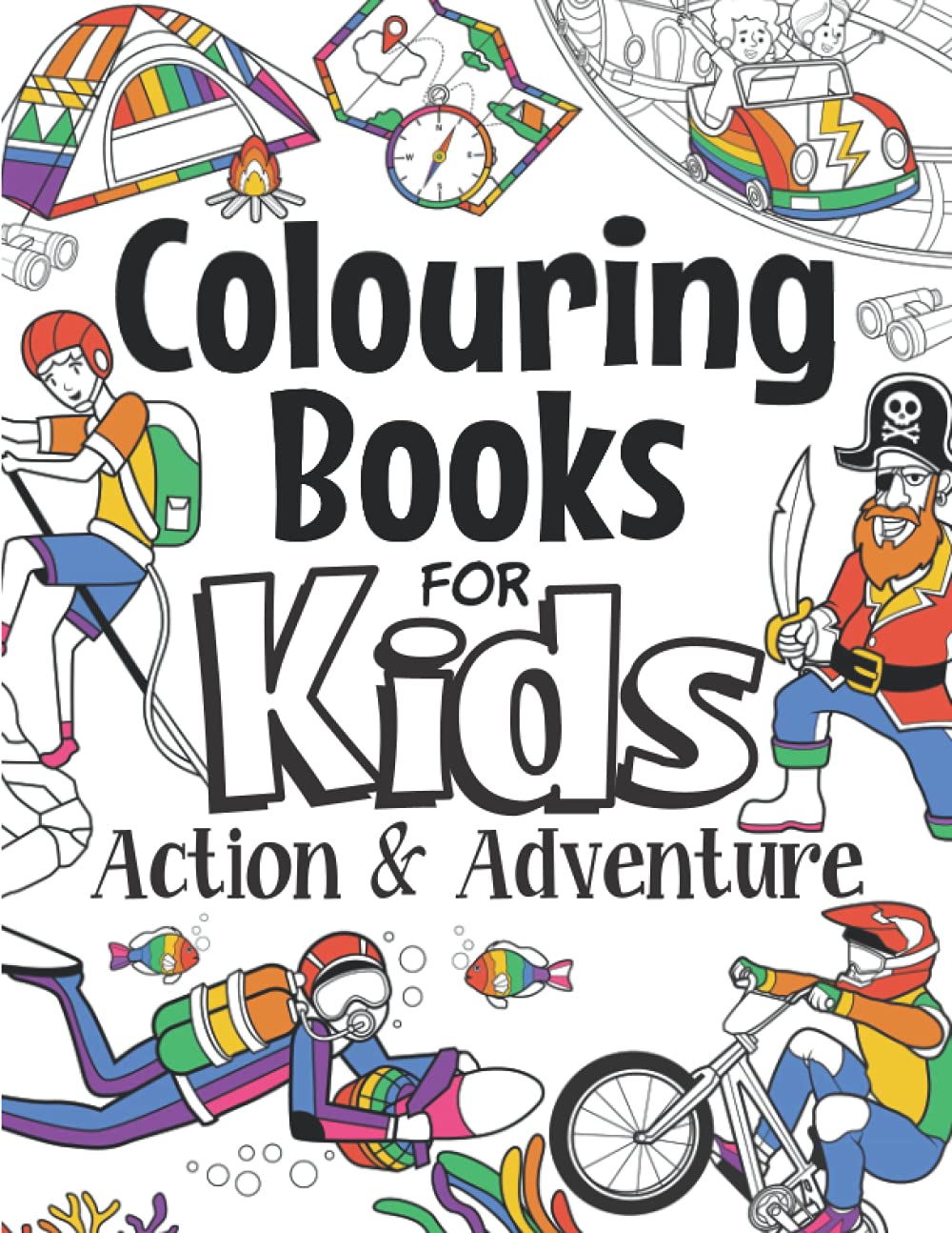 Colouring Books For Kids Action & Adventure: For Girls & Boys Aged 6-12 ...