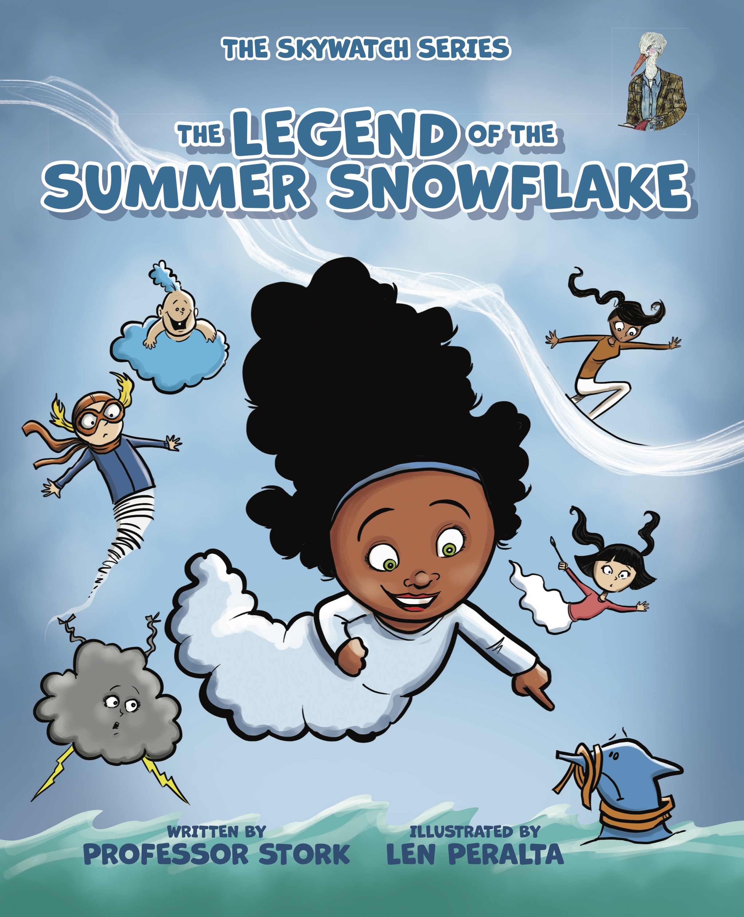 The Legend of the Summer Snowflake by Professor Stork | Goodreads