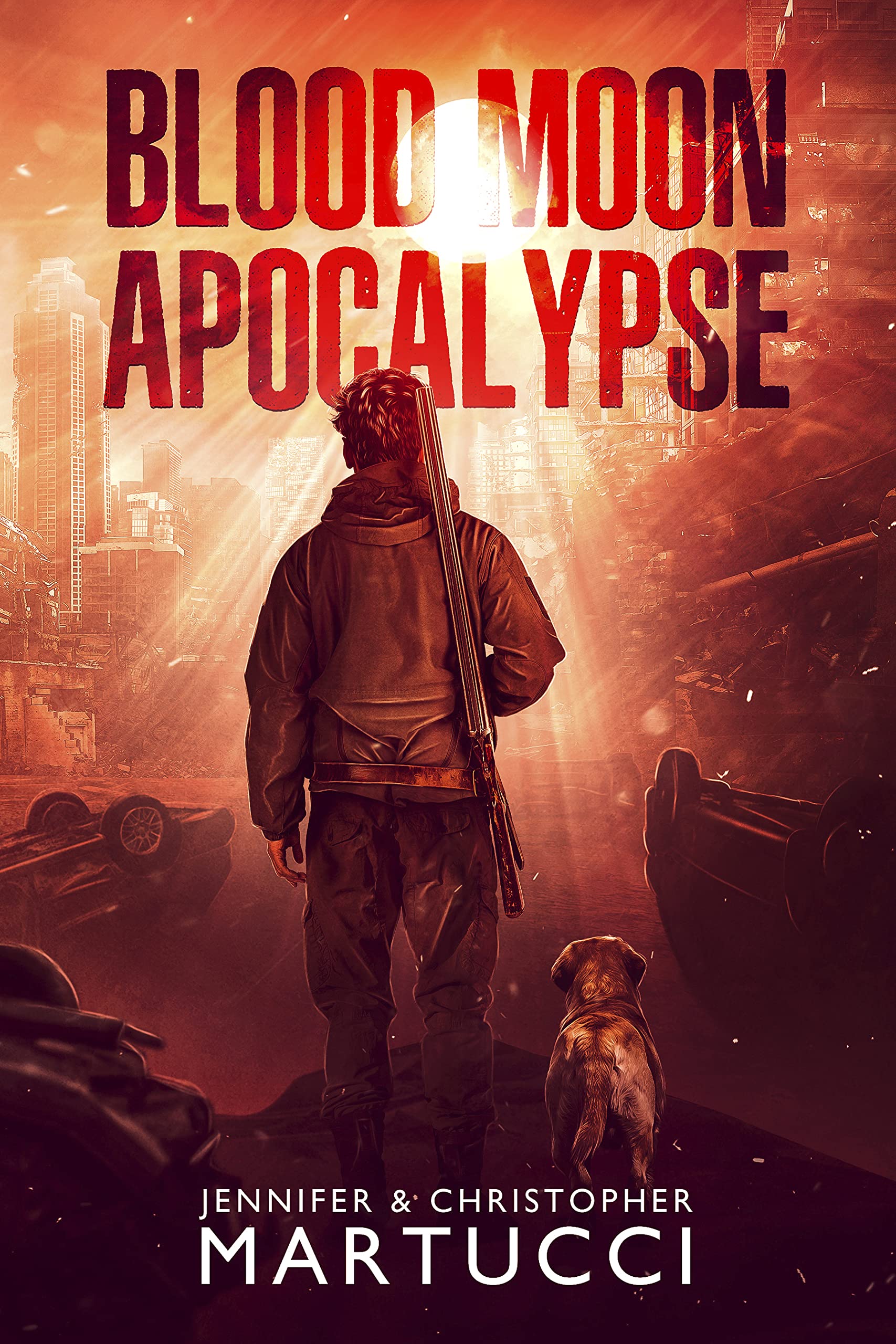 Blood Moon Apocalypse (Book 1) by Jennifer Martucci | Goodreads