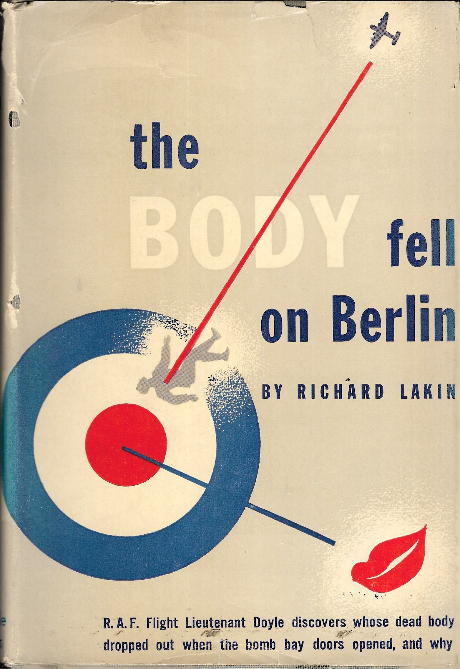 The Body Fell on Berlin by Richard Lakin | Goodreads
