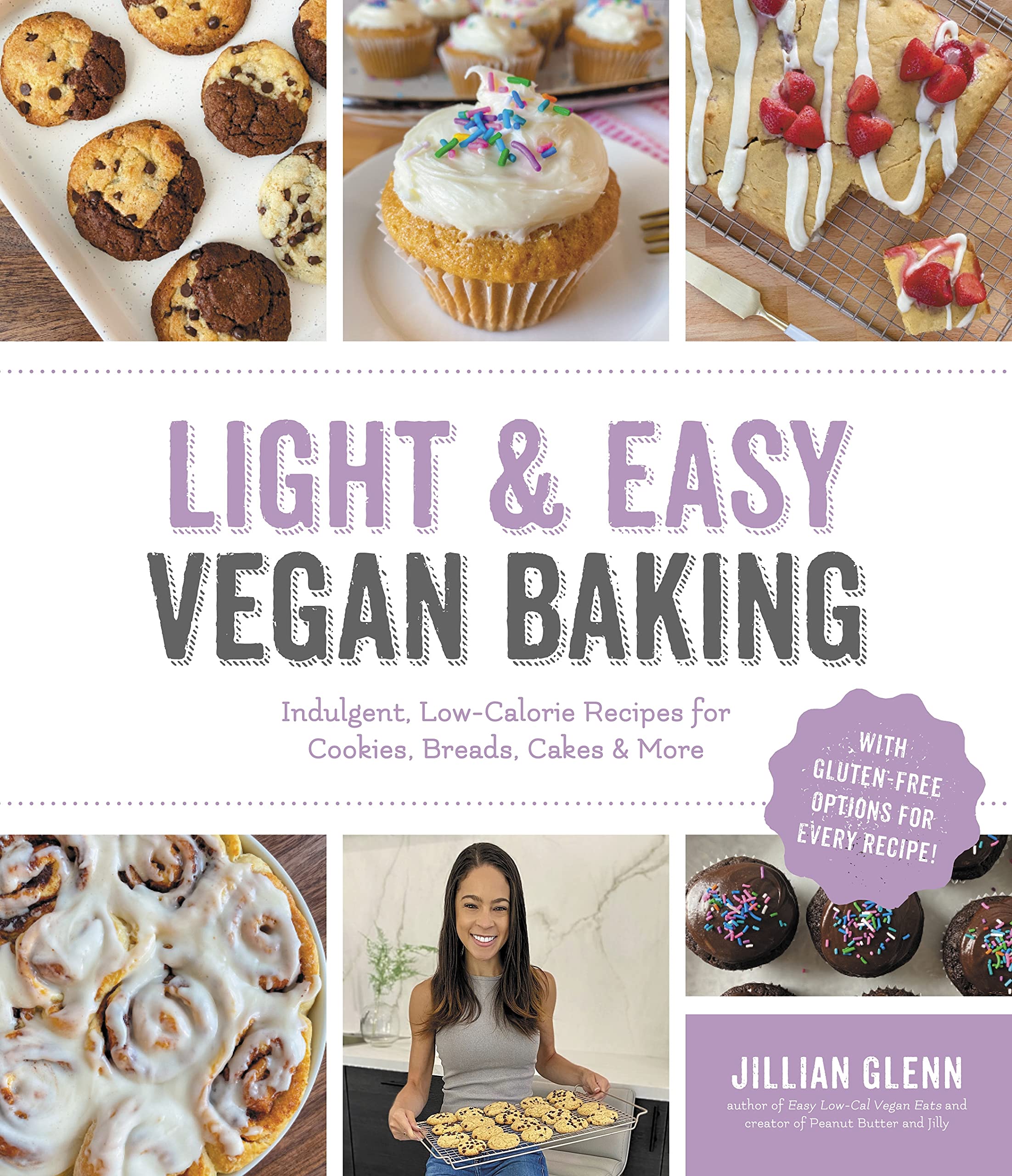 Light & Easy Vegan Baking: Indulgent, Low-Calorie Recipes for Cookies ...