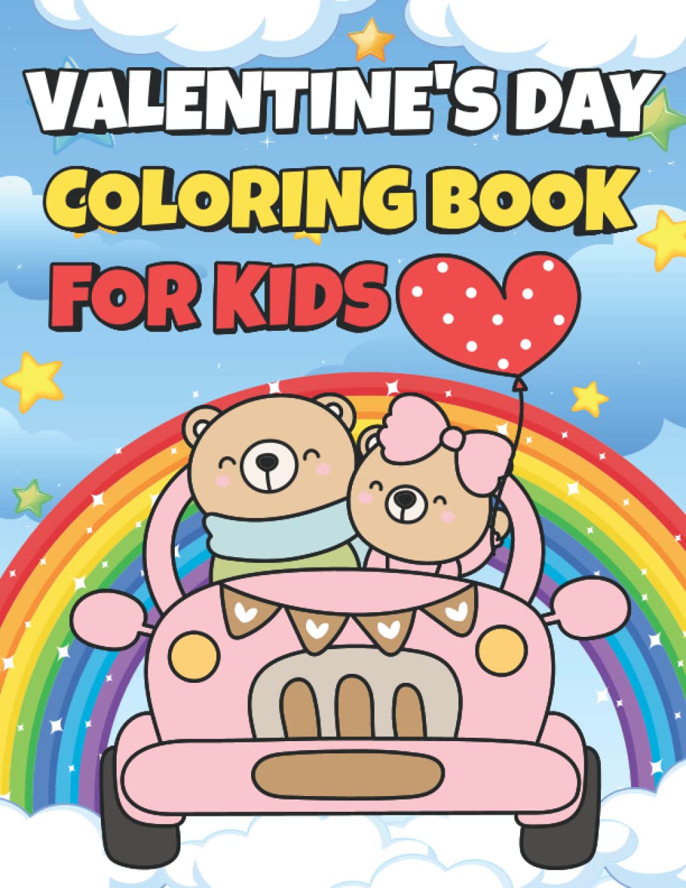 VALENTINE’S DAY COLORING BOOK FOR KIDS : CUTE PICTURES FOR YOUR TODDLER ...