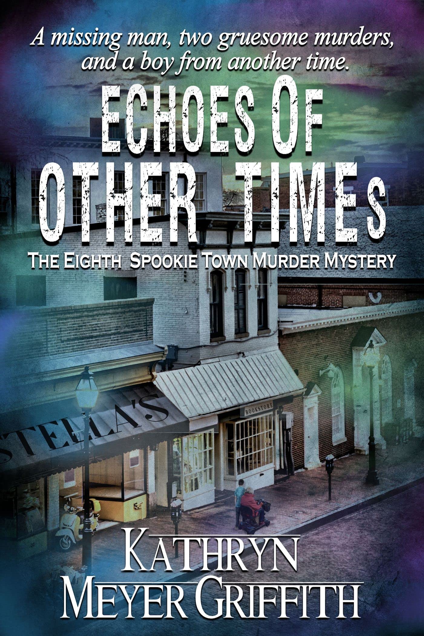 Echoes of Other Times by Kathryn Meyer Griffith | Goodreads