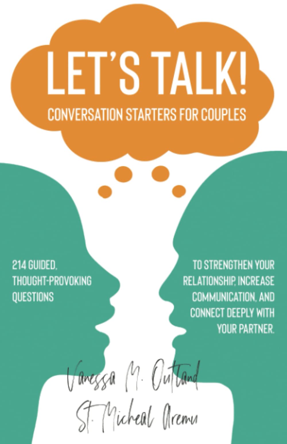 Let's Talk! Conversation Starters for Couples: 214 Guided, Thought ...