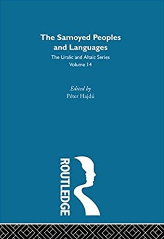 The Samoyed Peoples and Languages by Péter Hajdú | Goodreads