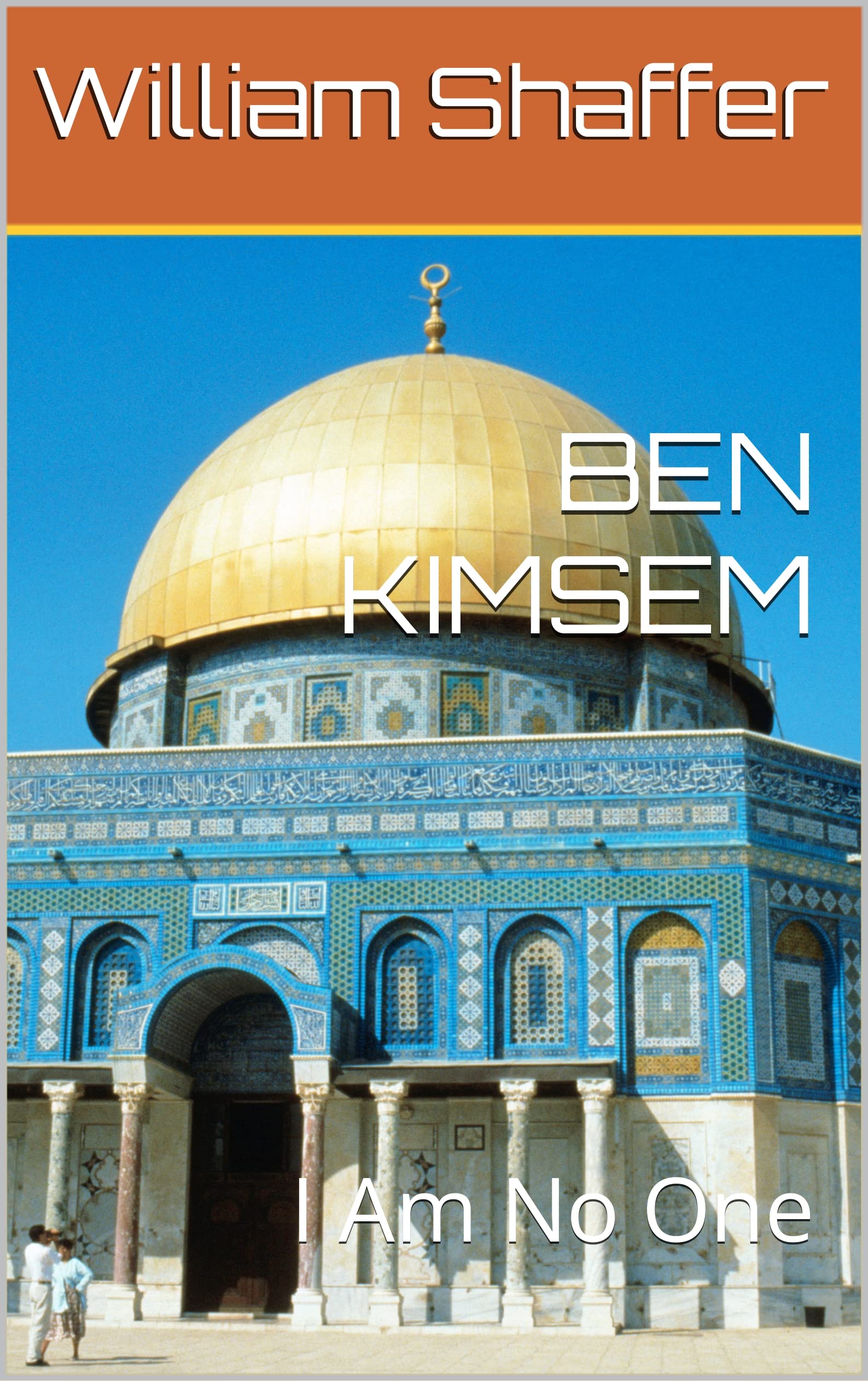 BEN KIMSEM: I Am No One by William Shaffer | Goodreads