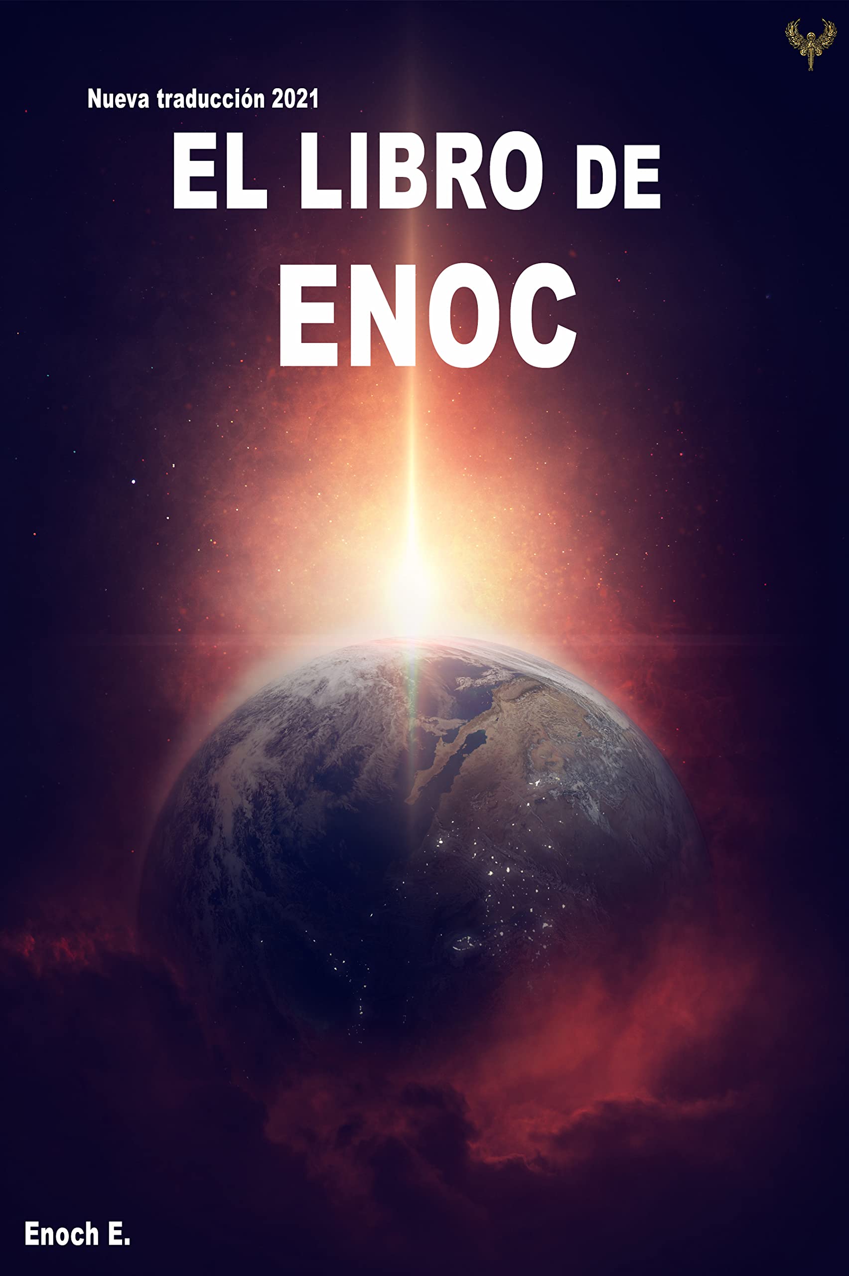 EL libro de Enoc : La colección completa de todos los libros de Enoc ...