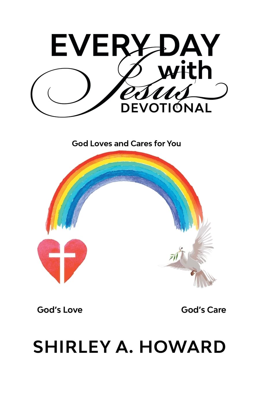 Every Day with Jesus Devotional: God Loves and Cares for You by Shirley ...