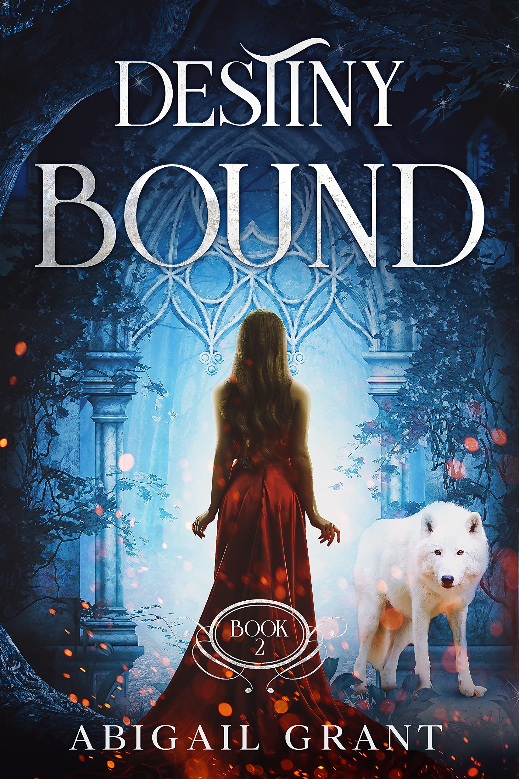 Destiny Bound (Destiny Born #2) by Abigail Grant | Goodreads