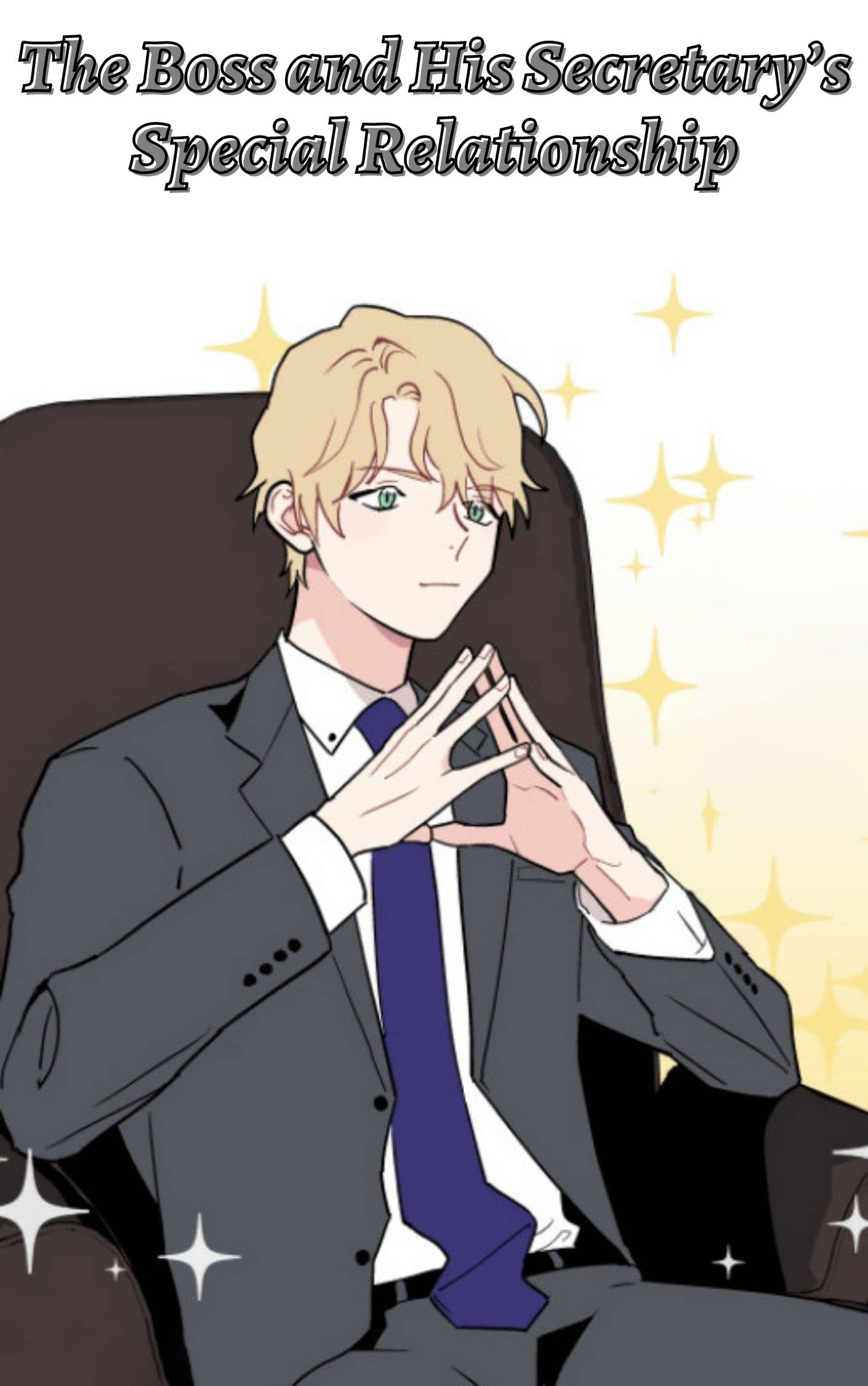 The Boss and His Secretary’s Special Relationship by Kwak BoSub | Goodreads