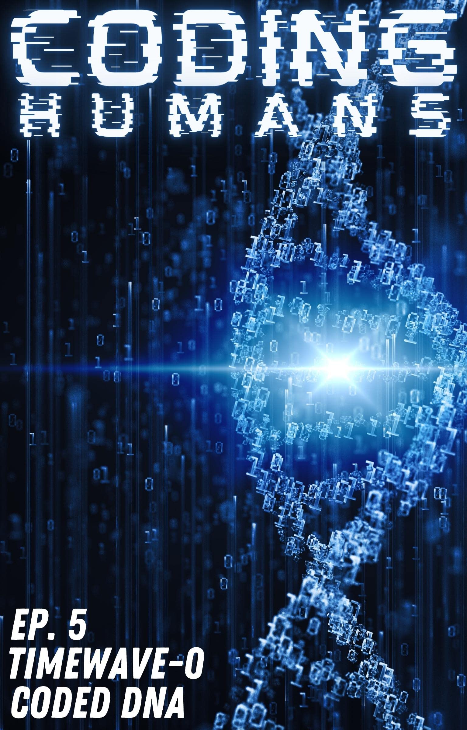 CODING HUMANS: Coded DNA by Jonathan David | Goodreads