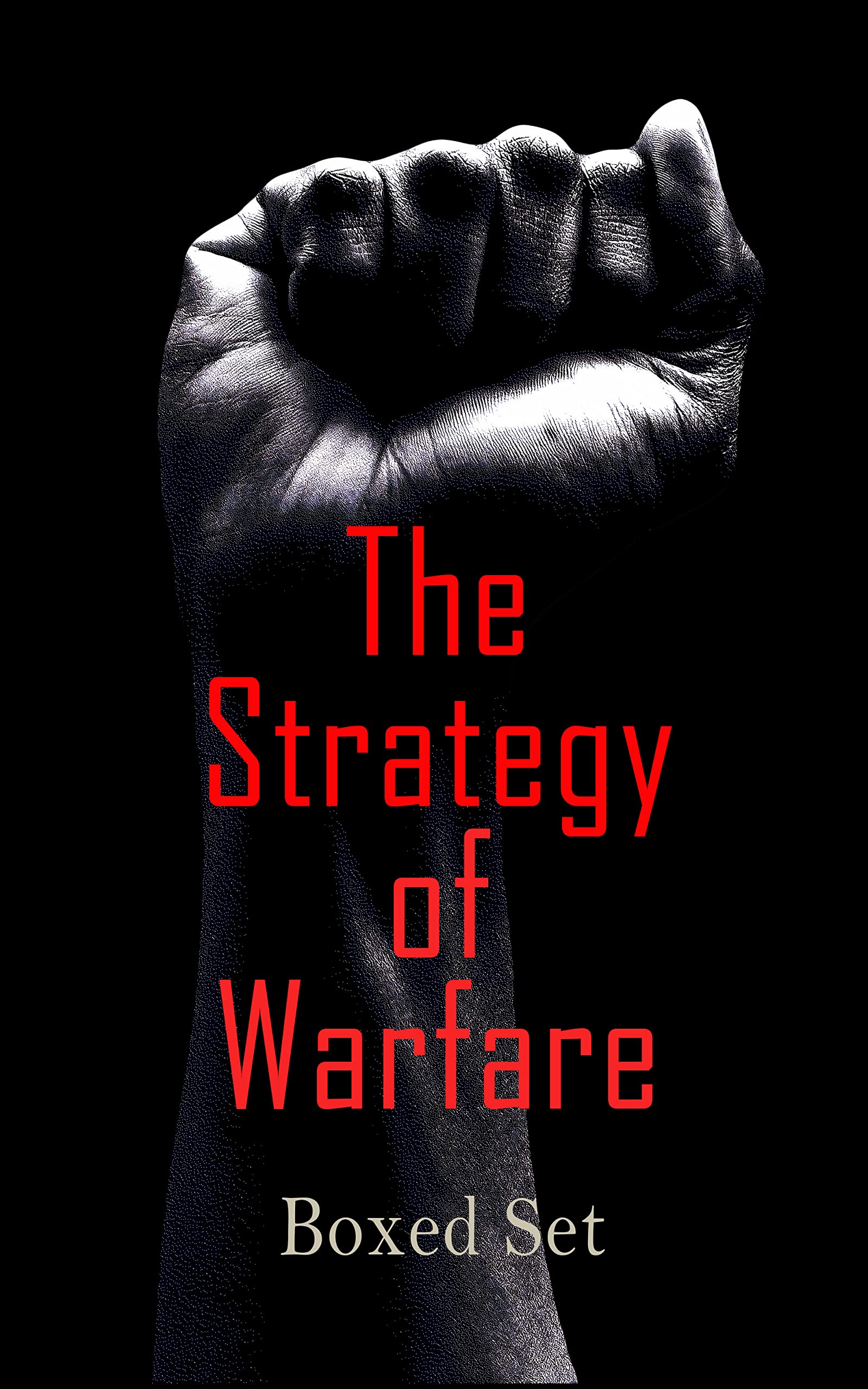 The Strategy of Warfare – Boxed Set: The Art of War by Sun Tzu ...