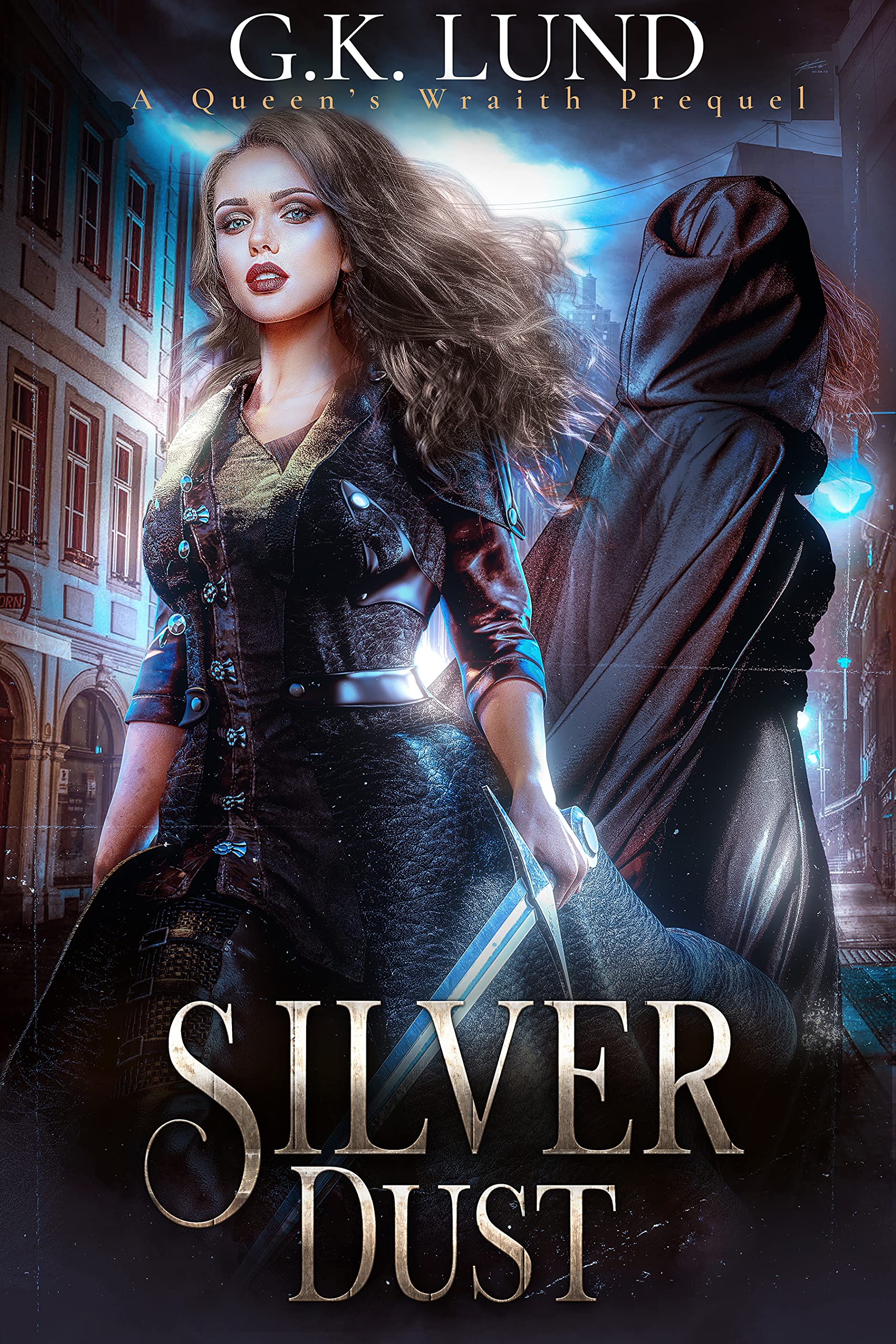Silver Dust (Queen's Wraith) by G.K. Lund | Goodreads
