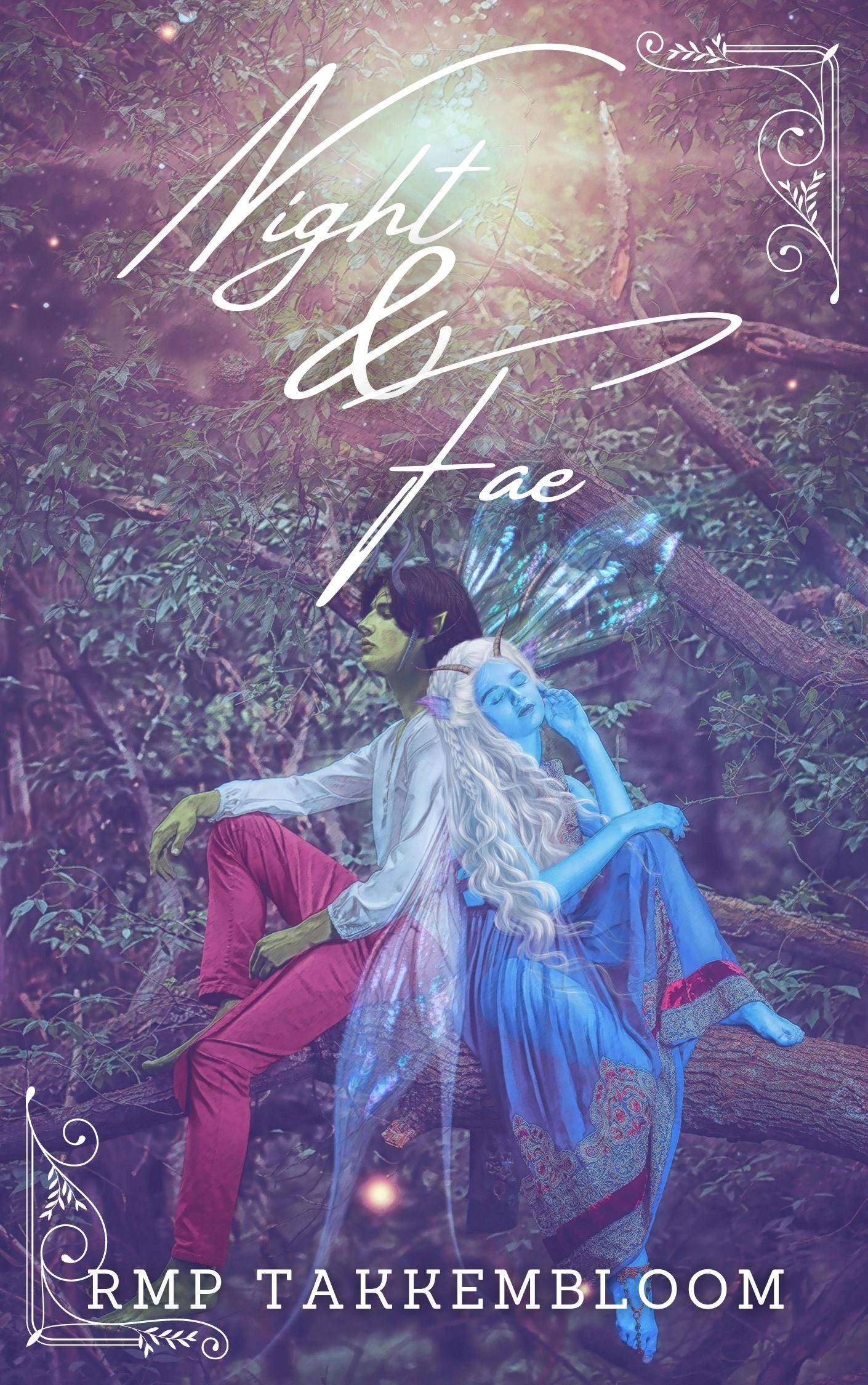 Night & Fae by R.M.P. Takkembloom | Goodreads