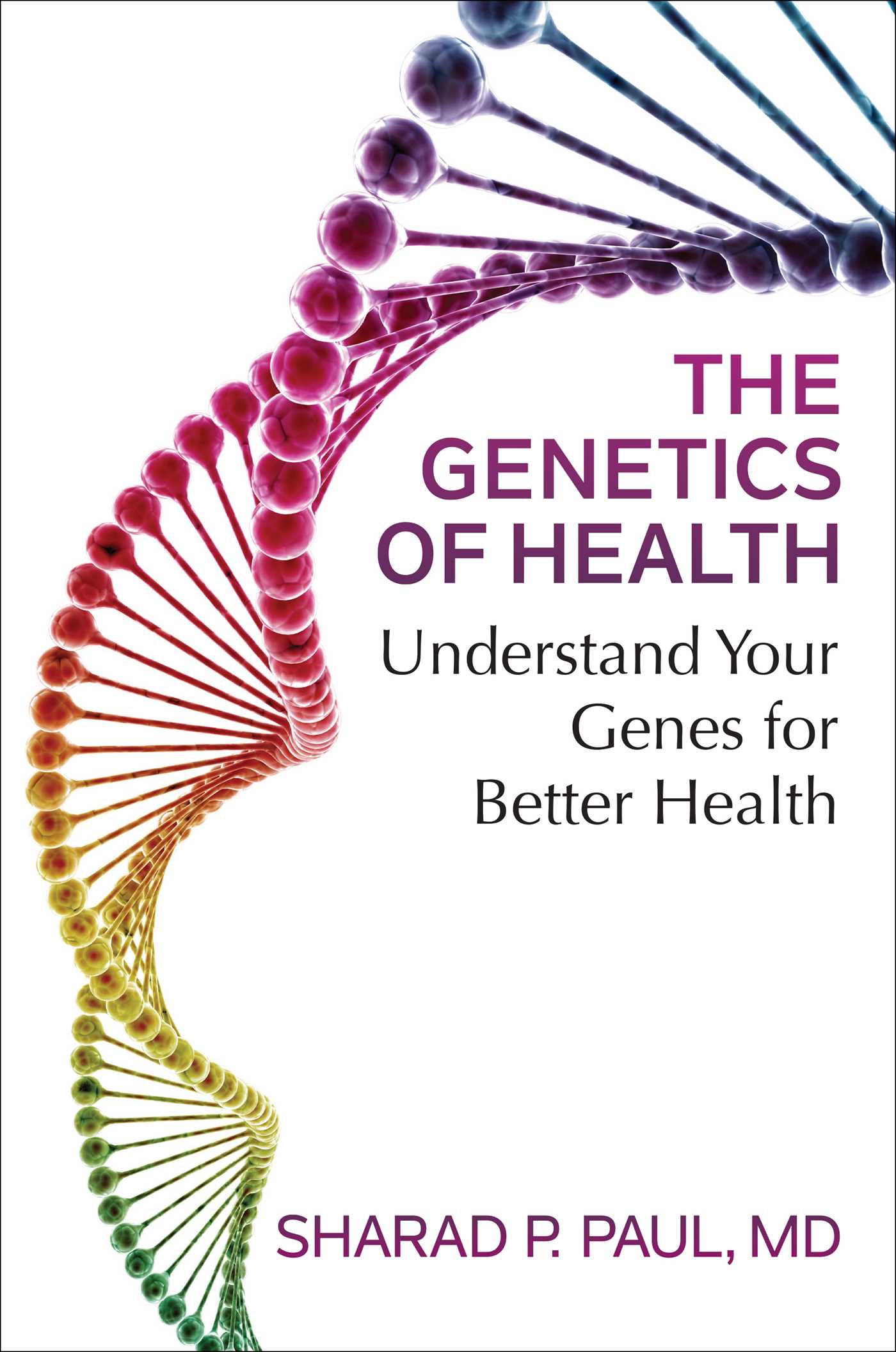 The Genetics of Health: Understand Your Genes for Better Health by ...