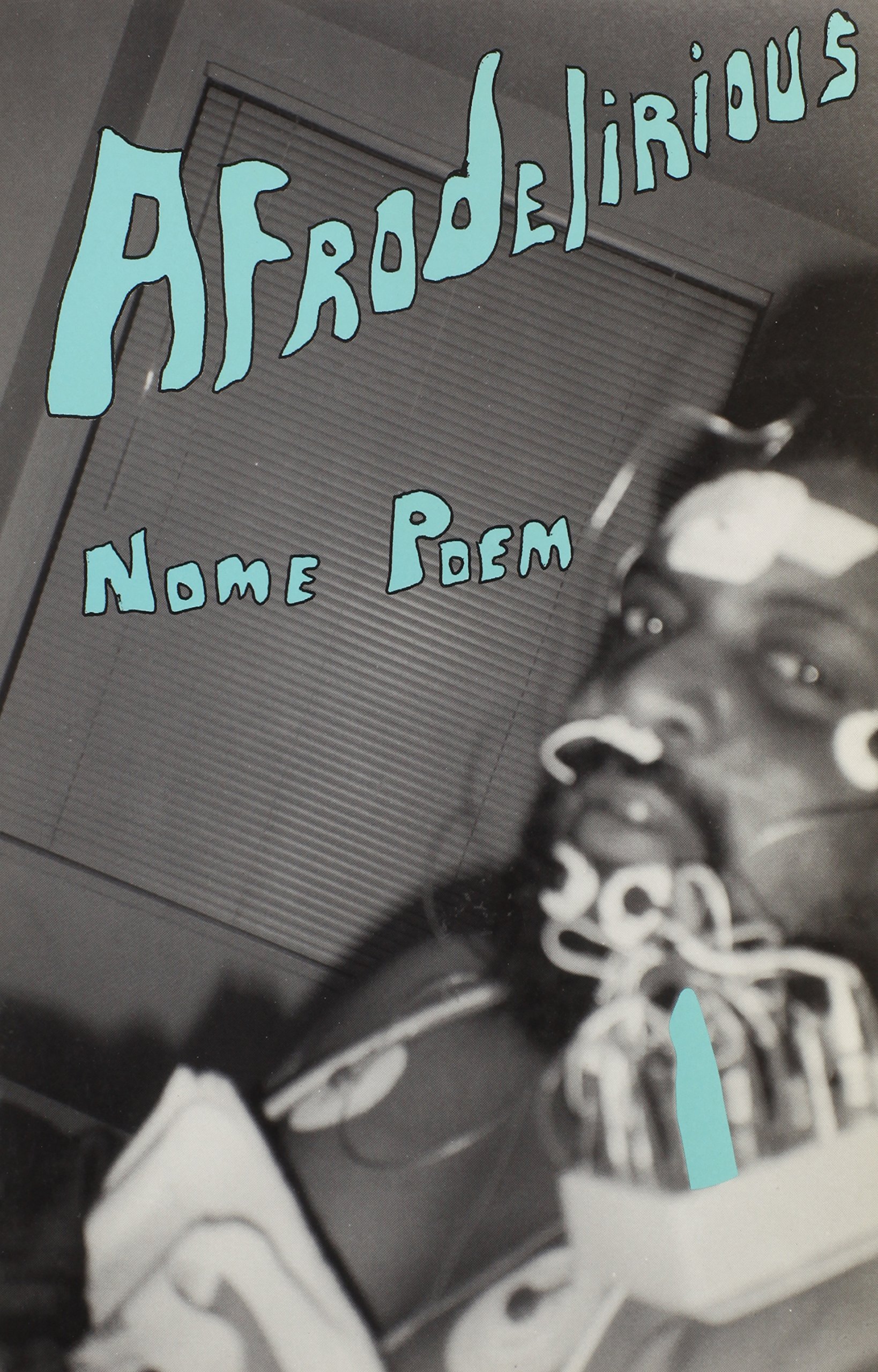 Afrodelirious by Nome Poet | Goodreads