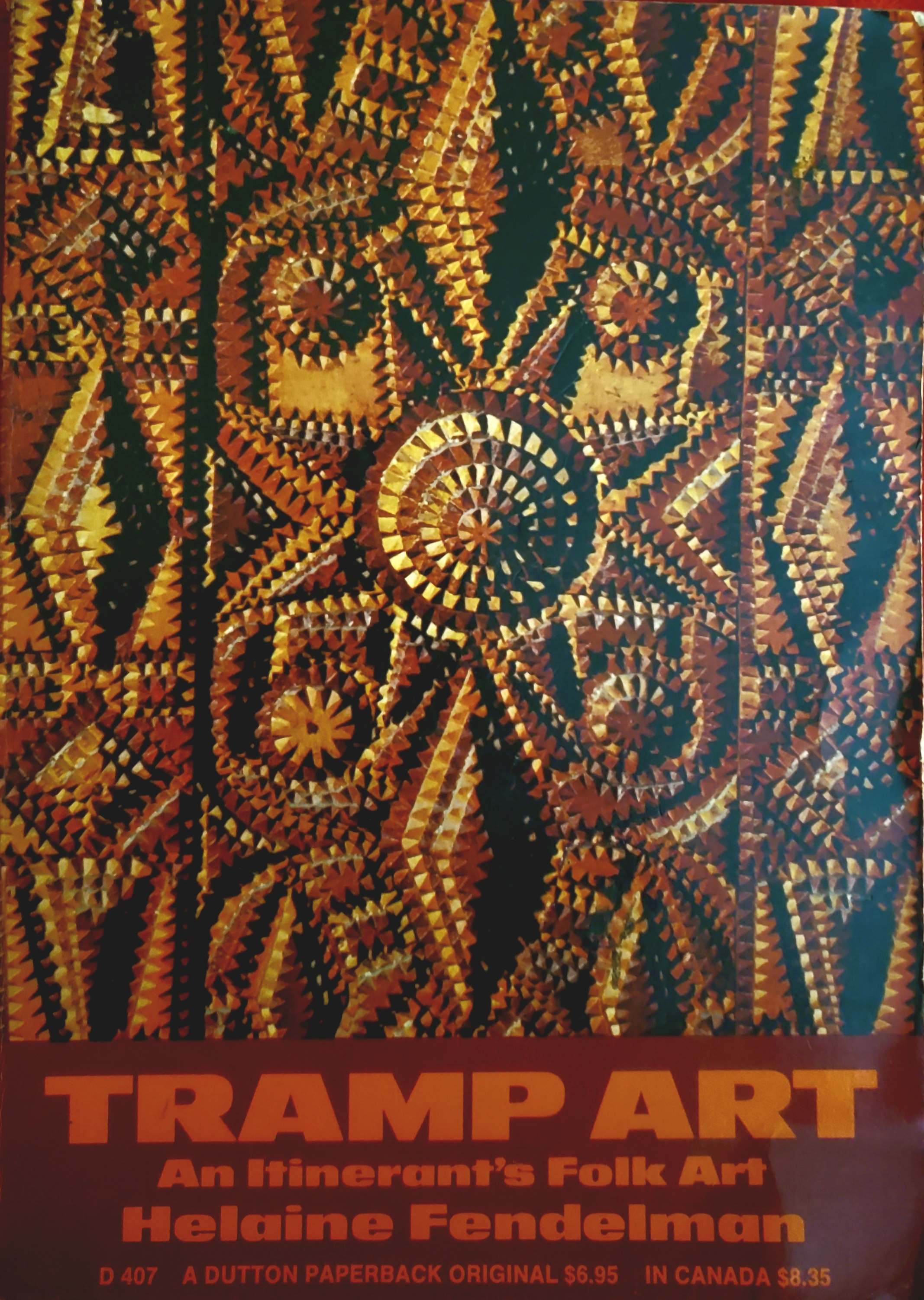 Tramp Art: An Itinerant's Folk Art by Helaine Fendelman | Goodreads