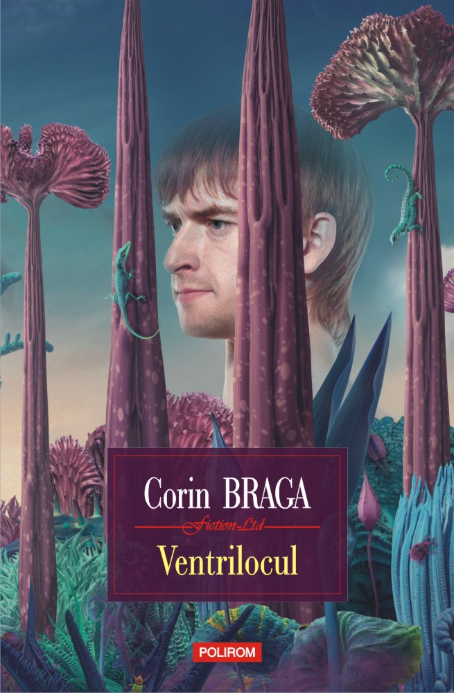 Ventrilocul by Corin Braga | Goodreads